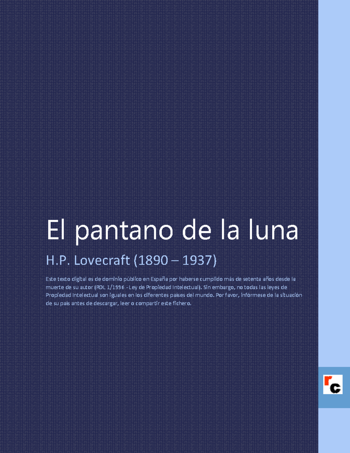02. El pantano de la luna Autor H.P. Lovecraft - El pantano de la luna ...