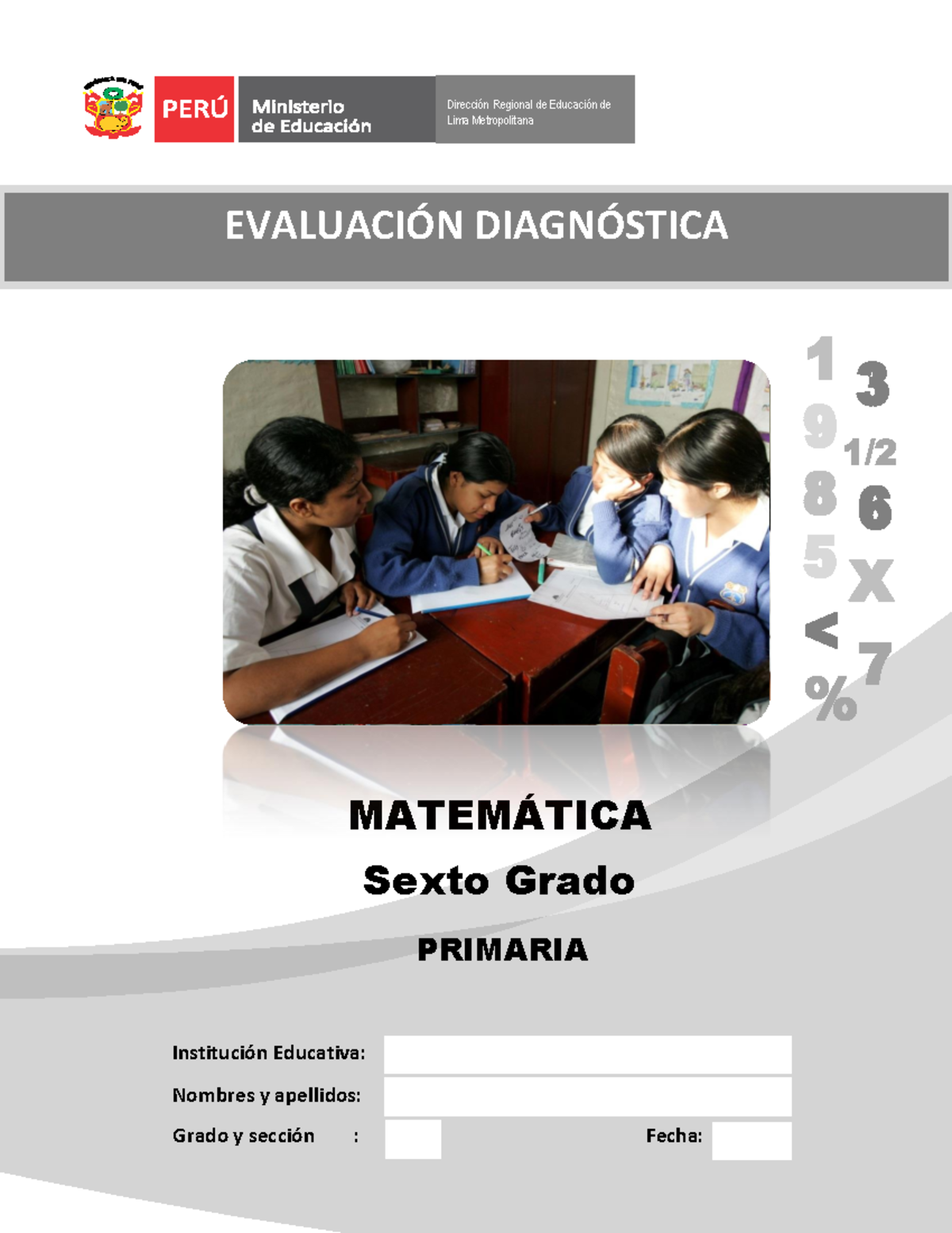 6 Evaluacion Diagnostica Sexto Grado 11 04 2016 - Dirección Regional de ...