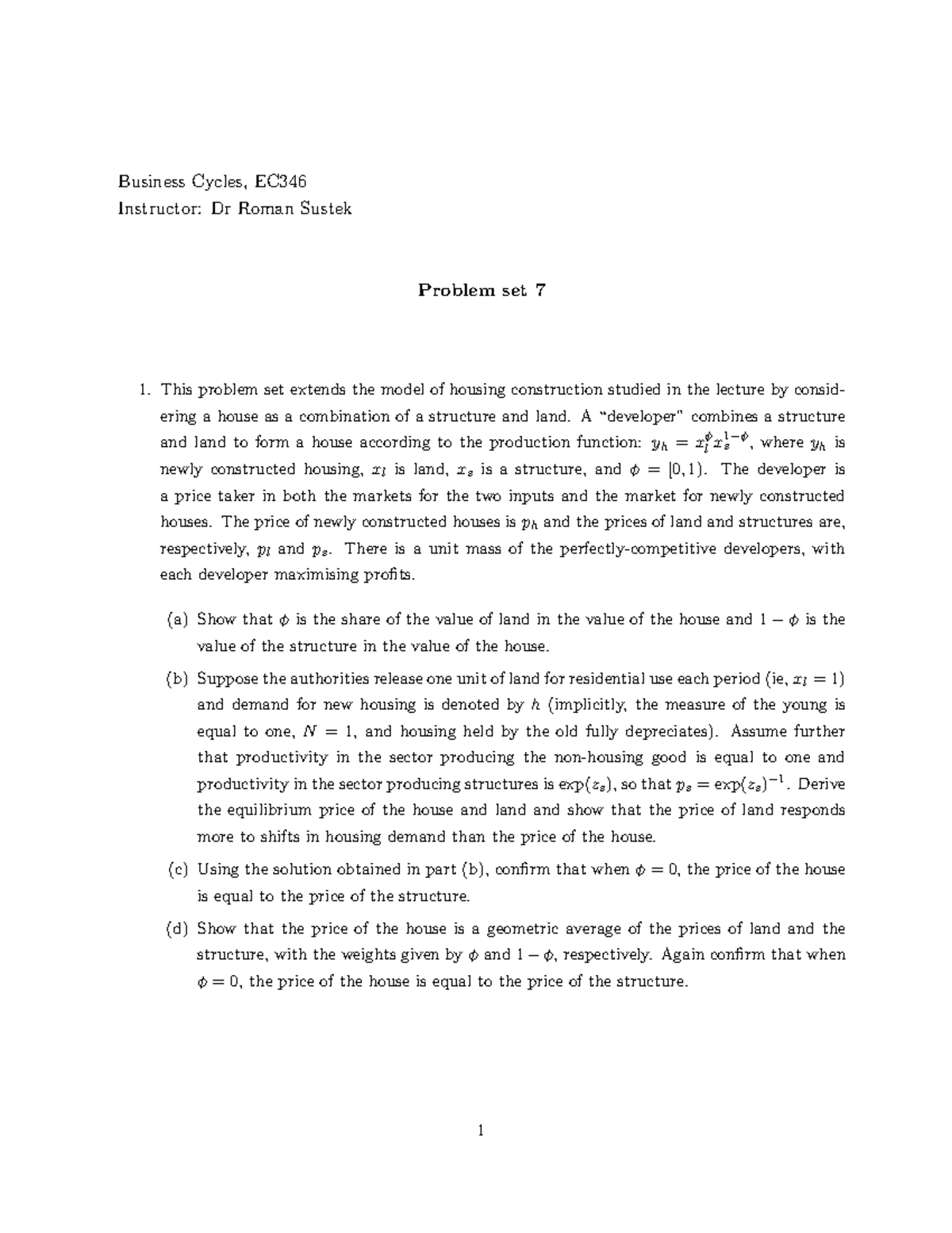 Tutorial 7 Questions - Business Cycles, EC Instructor: Dr Roman Sustek Problem set 7 This ...