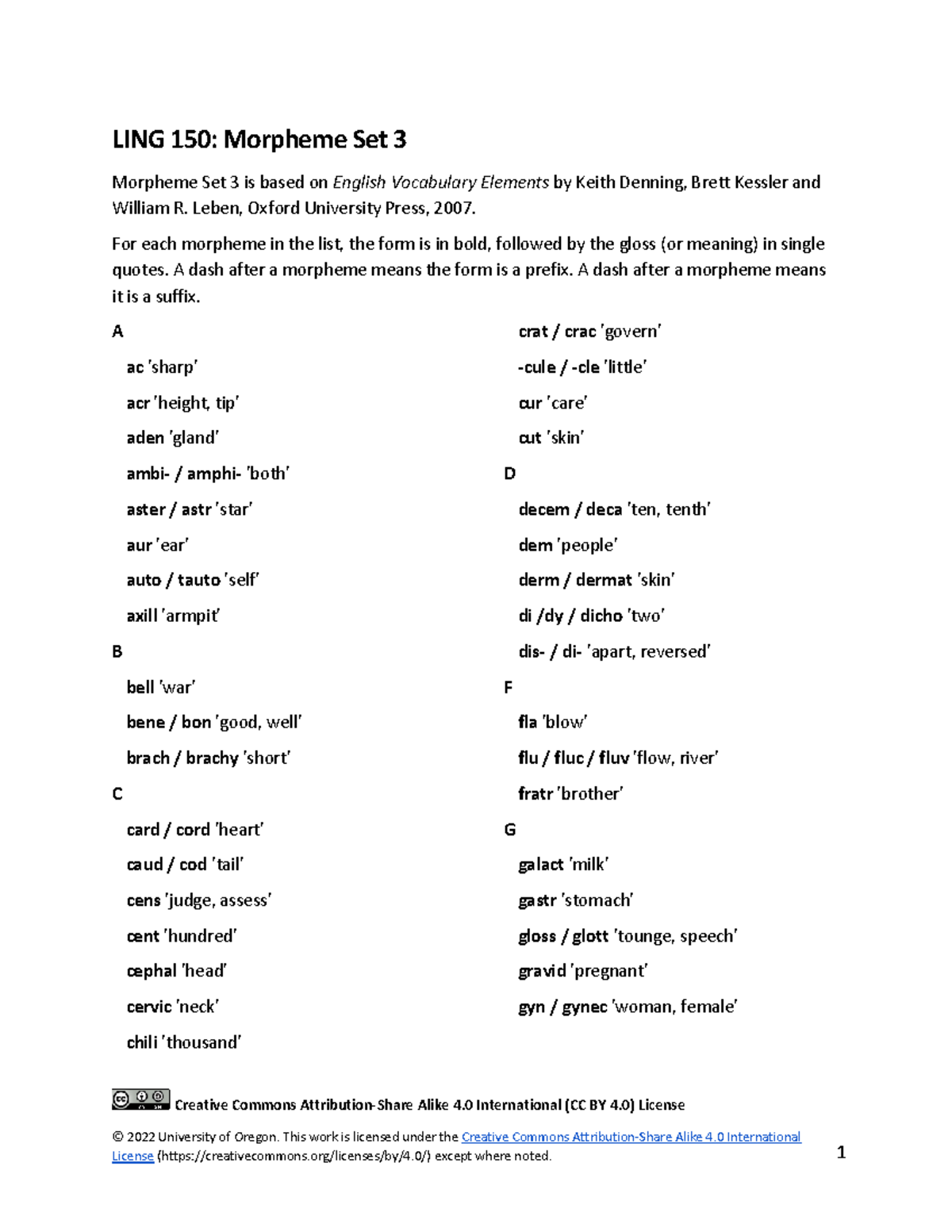 Morpheme-Set-3 - LING 150 Morpheme Set 3 - Creative Commons Attribution ...