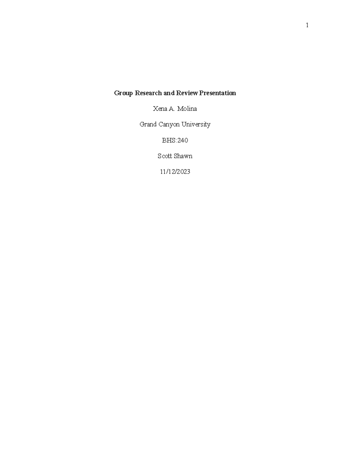 Group Research and Review Presentation - Molina Grand Canyon University ...