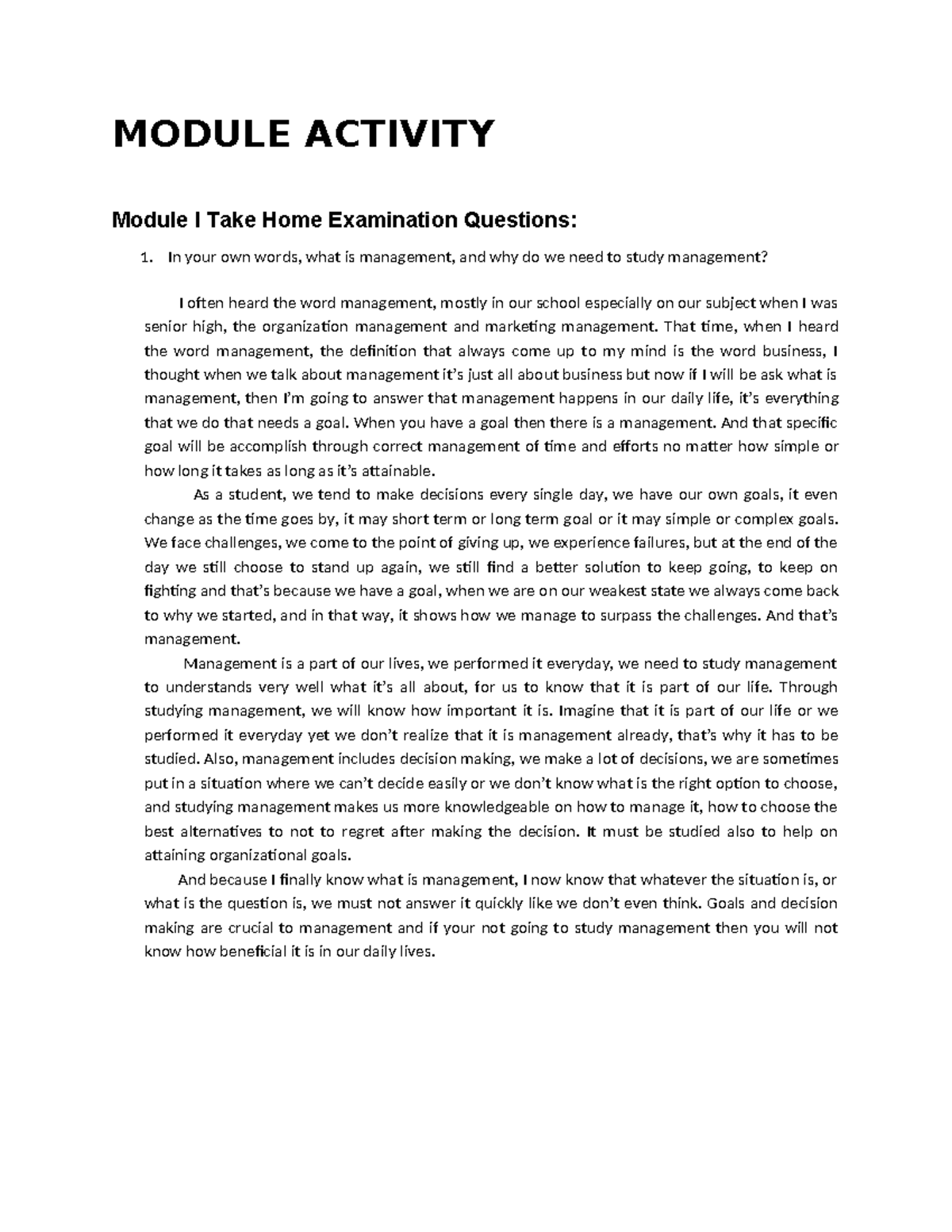 MOD1 - Essays - MODULE ACTIVITY Module I Take Home Examination Questions: In your own words ...