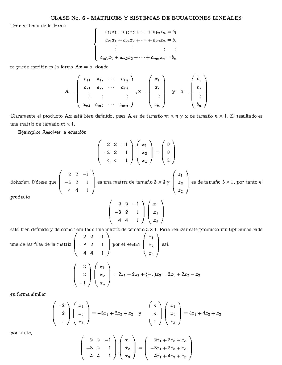 Clases 6 y 7 - CCCCCCC - CLASE No. 6 - MATRICES Y SISTEMAS DE ...