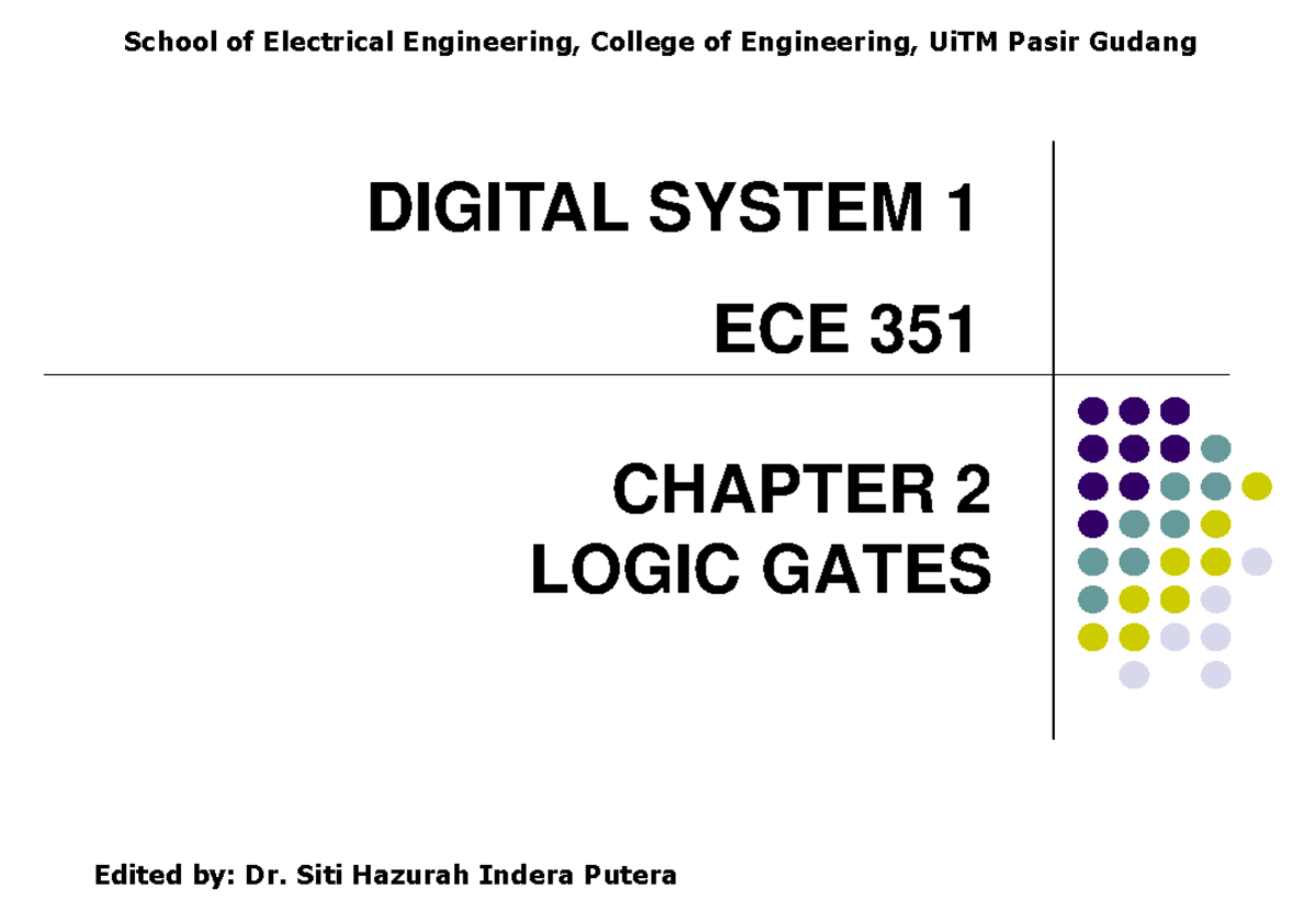 Chapter 2 ECE351 - gfgg - CHAPTER 2 LOGIC GATES DIGITAL SYSTEM 1 ECE ...