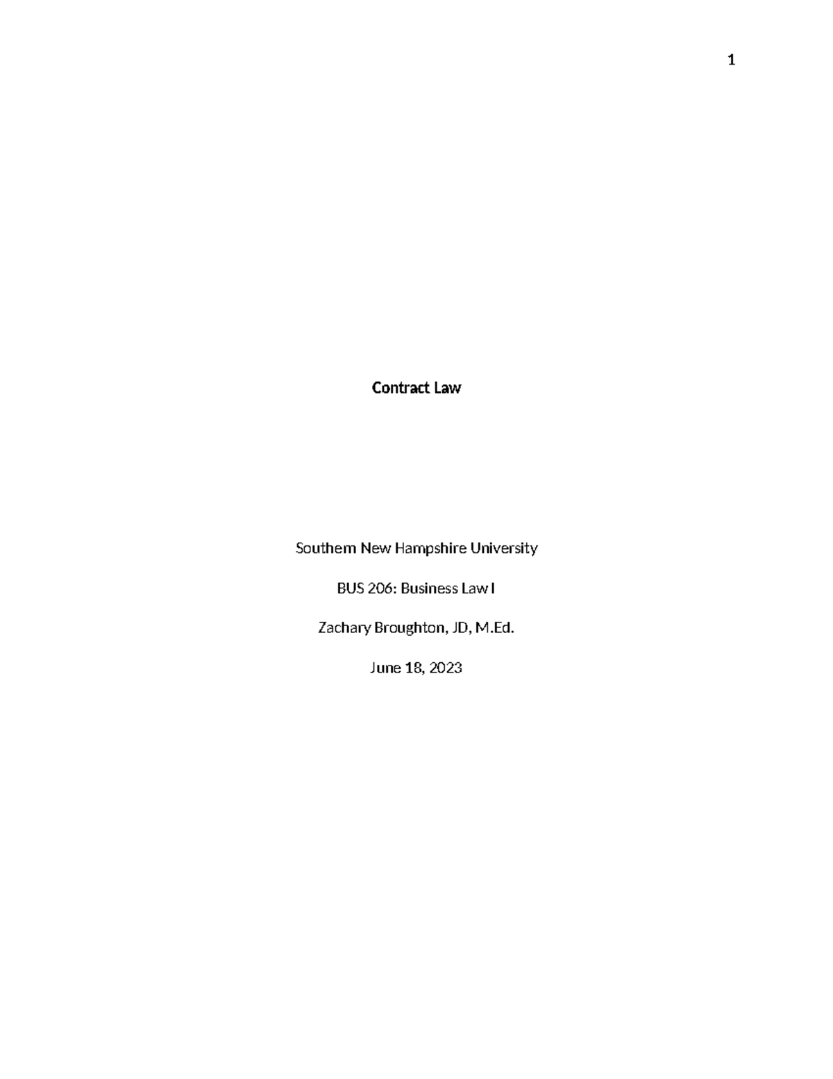 Project 3-Contract Law - Contract Law Southern New Hampshire University ...