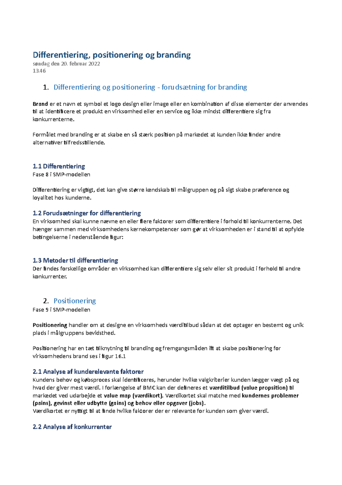 Differentiering, positionering og branding - februar 2022 13. 1 ...
