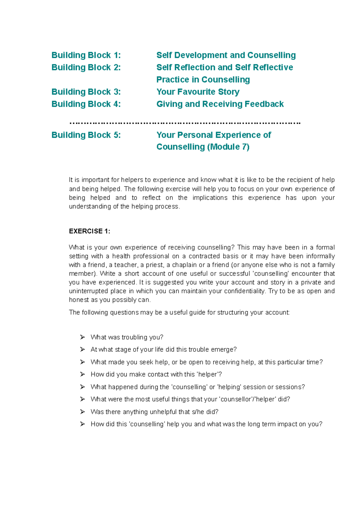 COU3102 self development Tutorial E - Building Block 1: Self Development and Counselling ...