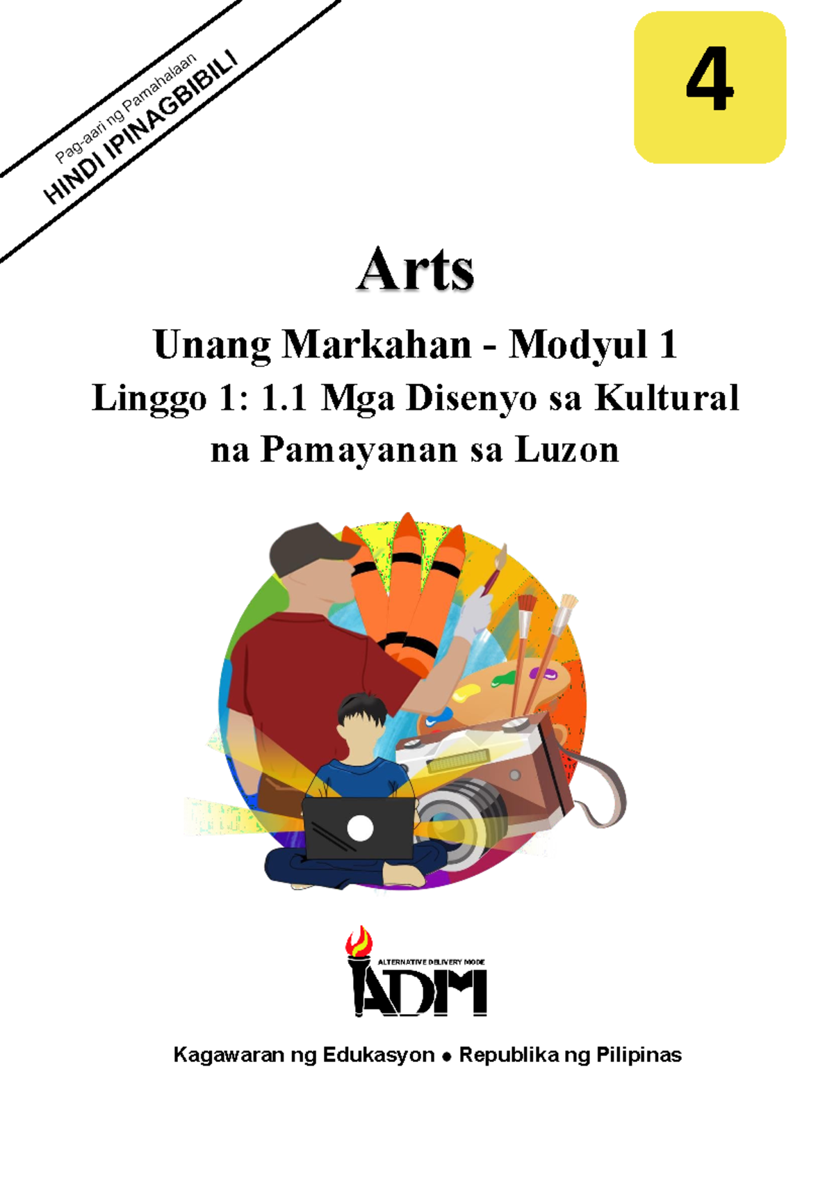 Art4 q1 mod1 1.1 disenyo sa kultural na pamayanan ng Luzon Final (1 ...