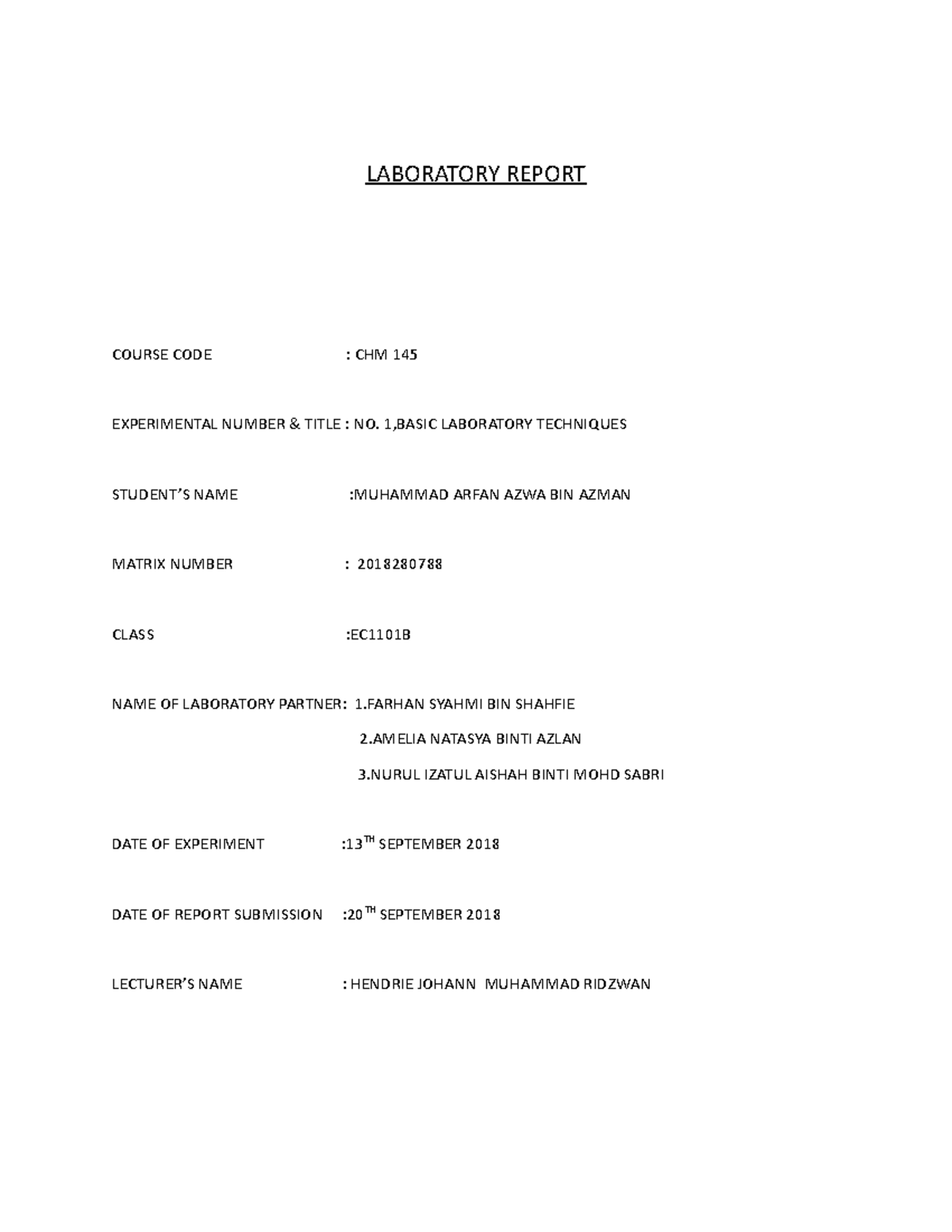 Lab report chm 145 - LABORATORY REPORT COURSE CODE : CHM 145 ...