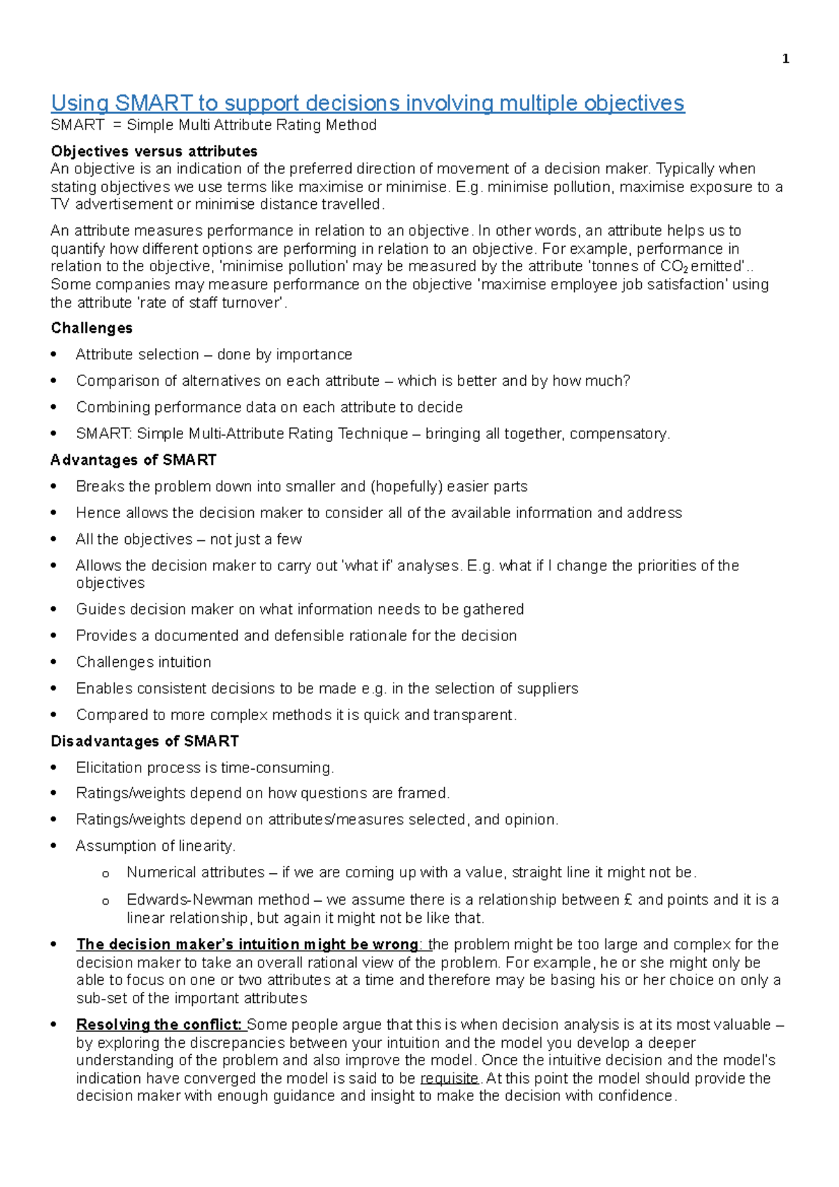 Lecture 9 - Decs with multiple objectives Smart - Using SMART to support decisions involving ...