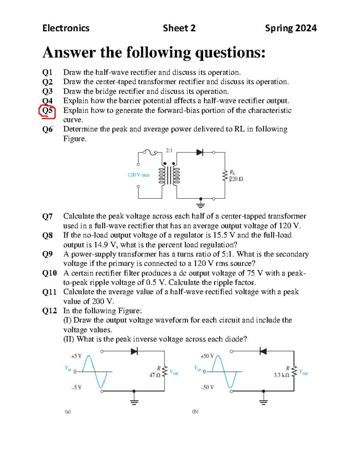 Chapter 1 - have lot questions - Electronics Sheet 2 Spring 2024 Answer the following questions ...