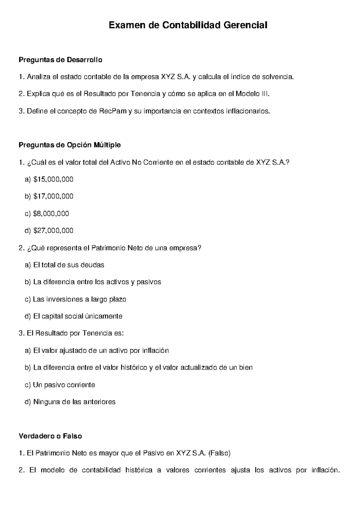 Examen contabilidad - Examen de Contabilidad Gerencial Preguntas de Desarrollo Analiza el estado ...