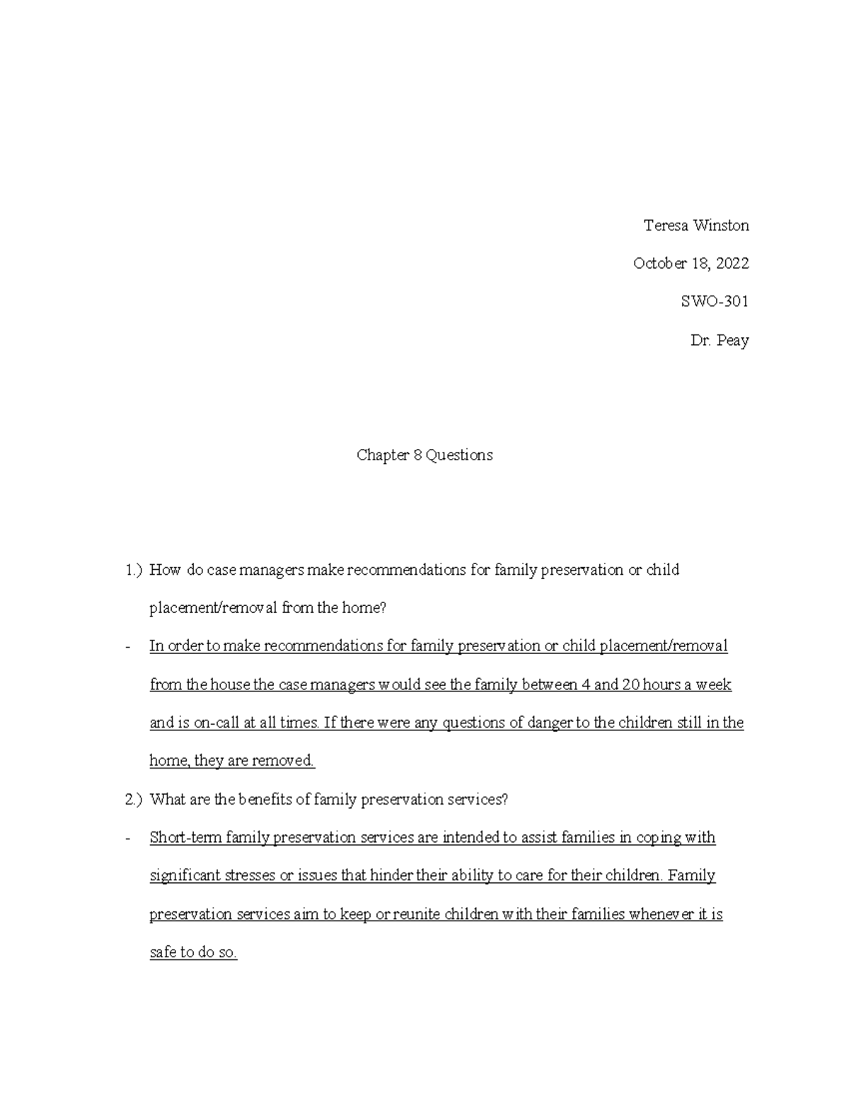 Chapter 8 Questions and Answers - Teresa Winston October 18, 2022 SWO ...