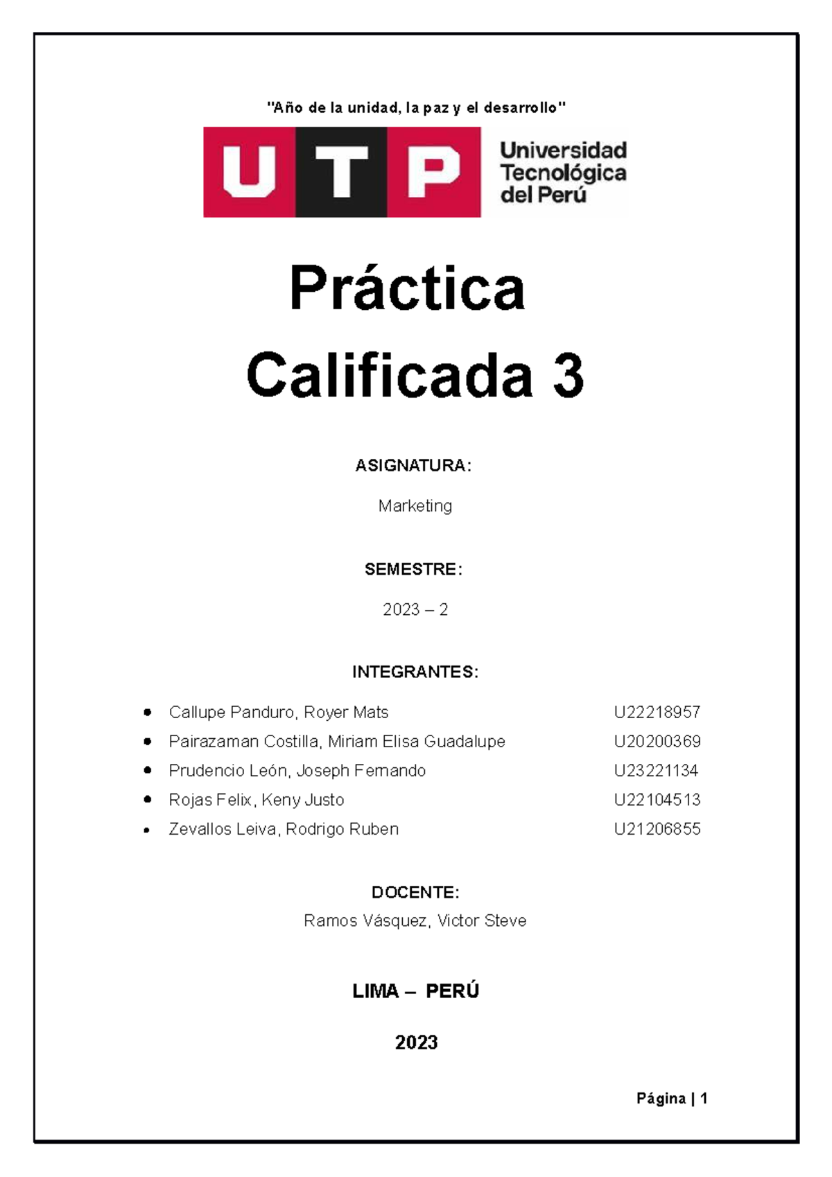 PC3 - marketing - "Año de la unidad, la paz y el desarrollo" Práctica Calificada 3 - Studocu
