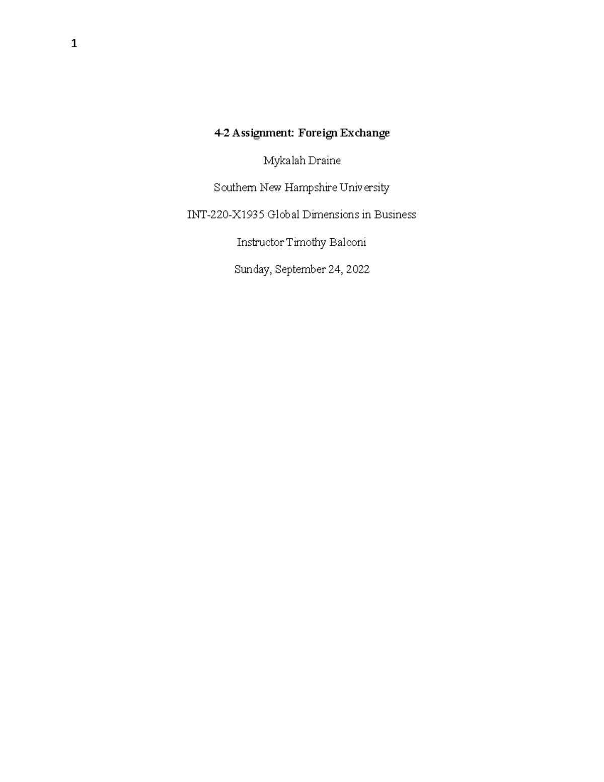 M.Draine 4-2 Assignment Foreign Exchange - 4-2 Assignment: Foreign Exchange Mykalah Draine ...