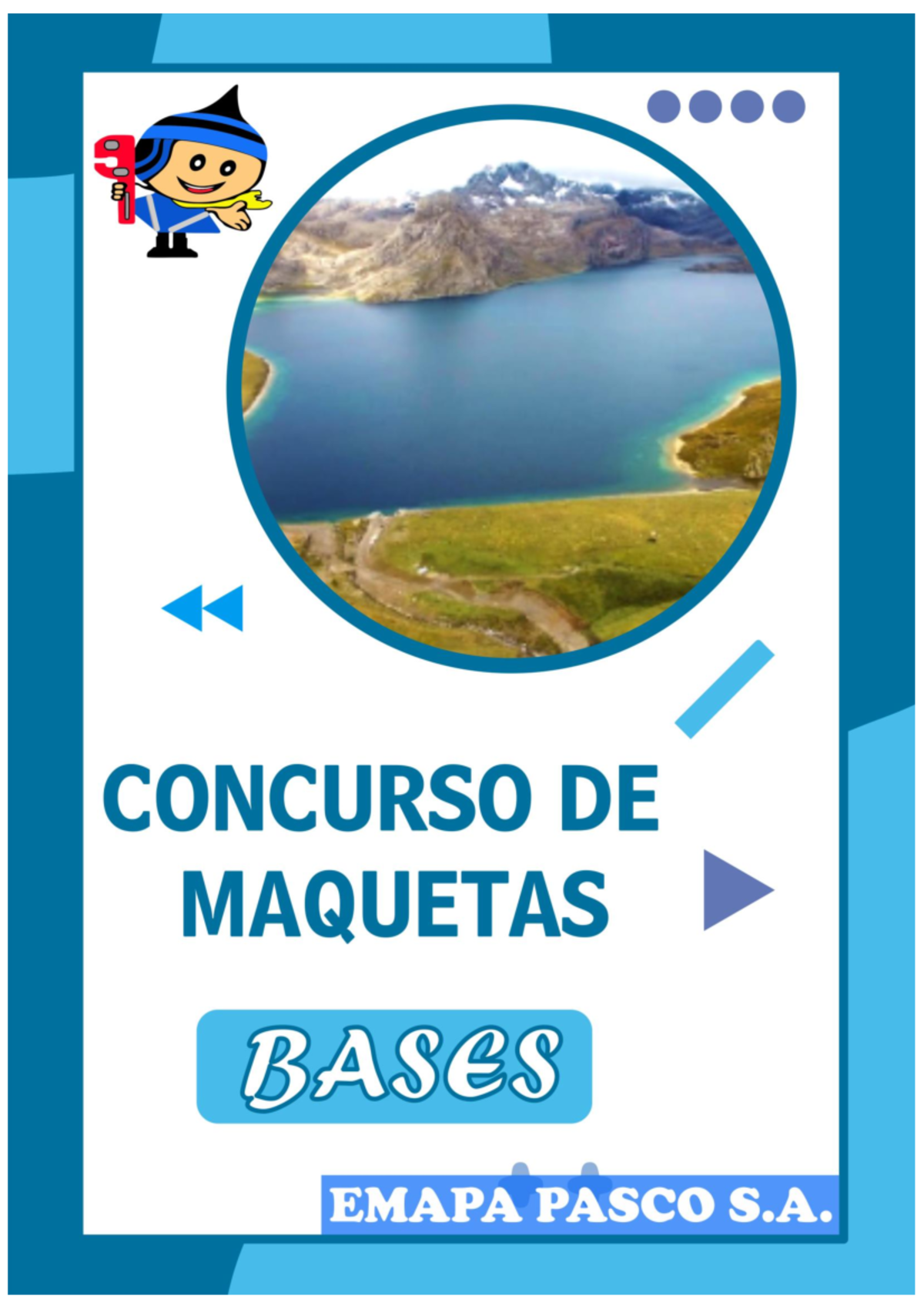 Bases DEL Concurso DE Maquetas para el cuidado del agua - EMAPA PASC SA GERENCIA GENERAL 2024 ...