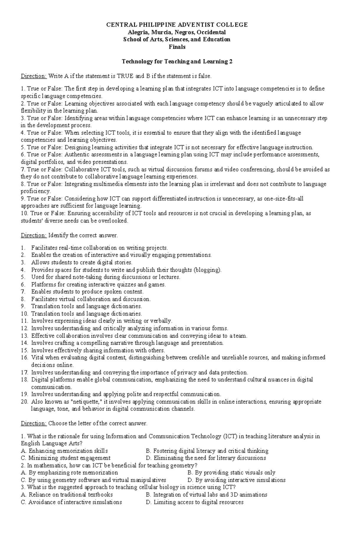 TTL2 Finals Exam - Education is a multifaceted subject that delves into ...