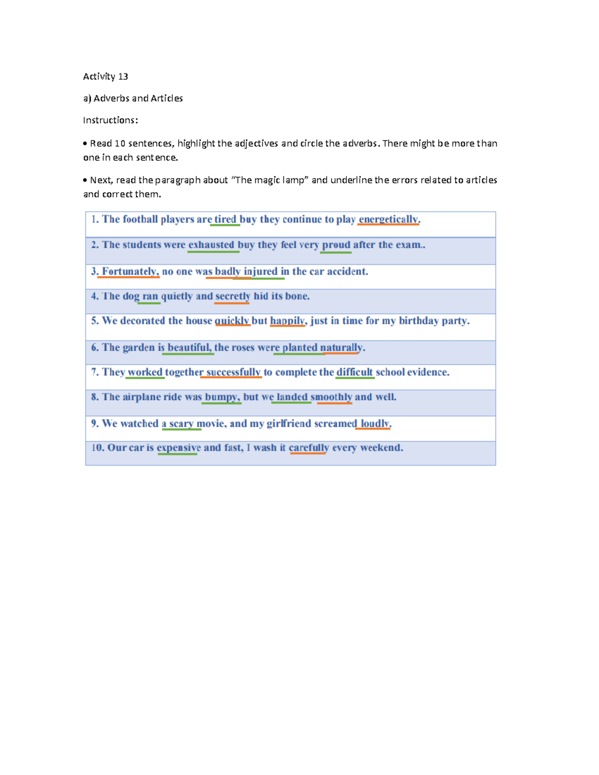 Activity 13 - ahi ta - Activity 13 a) Adverbs and Articles Instructions ...