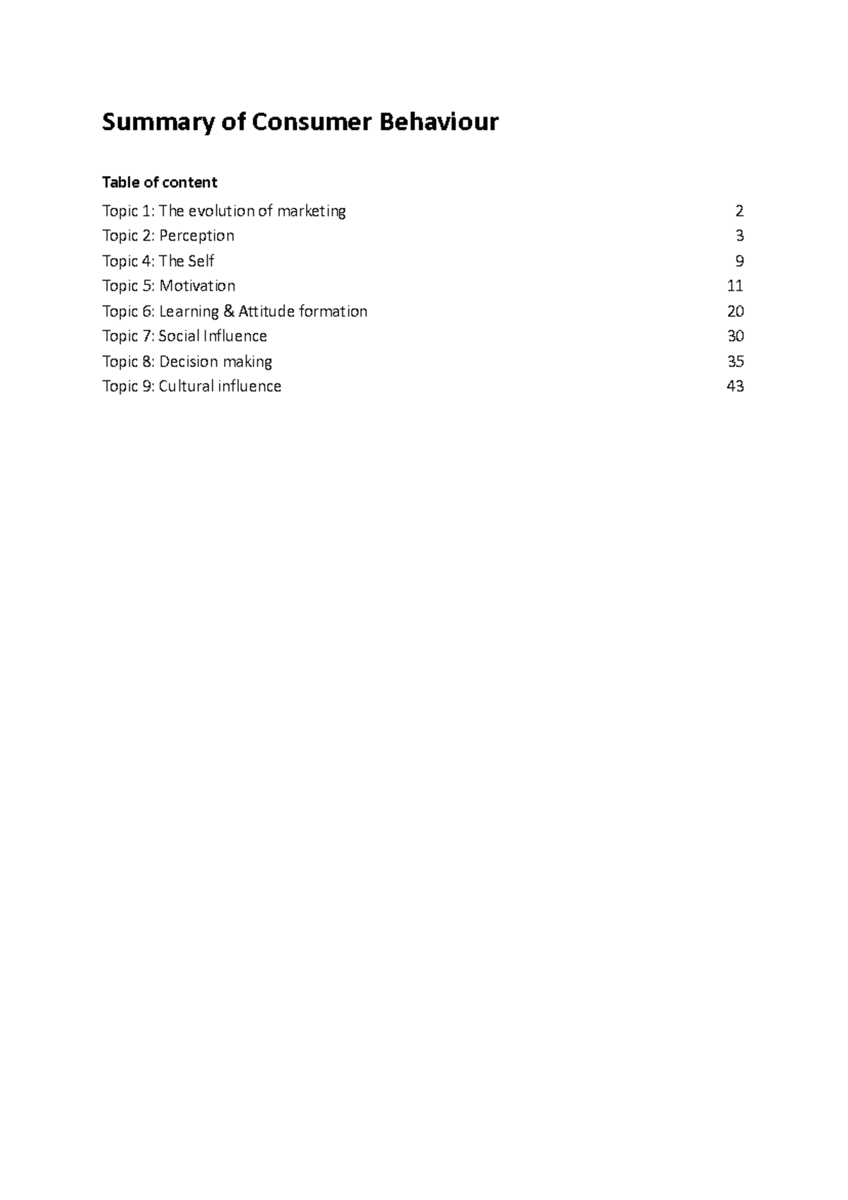 Summary of Consumer Behaviour - Summary of Consumer Behaviour Topic 1: The evolution of ...