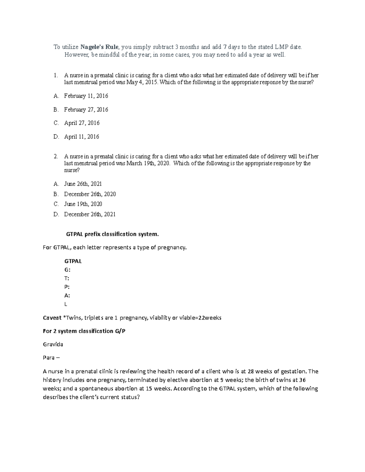 Nagele’s Rule and Gptal NA Wk 2 or 3 - To utilize Nagele’s Rule, you ...