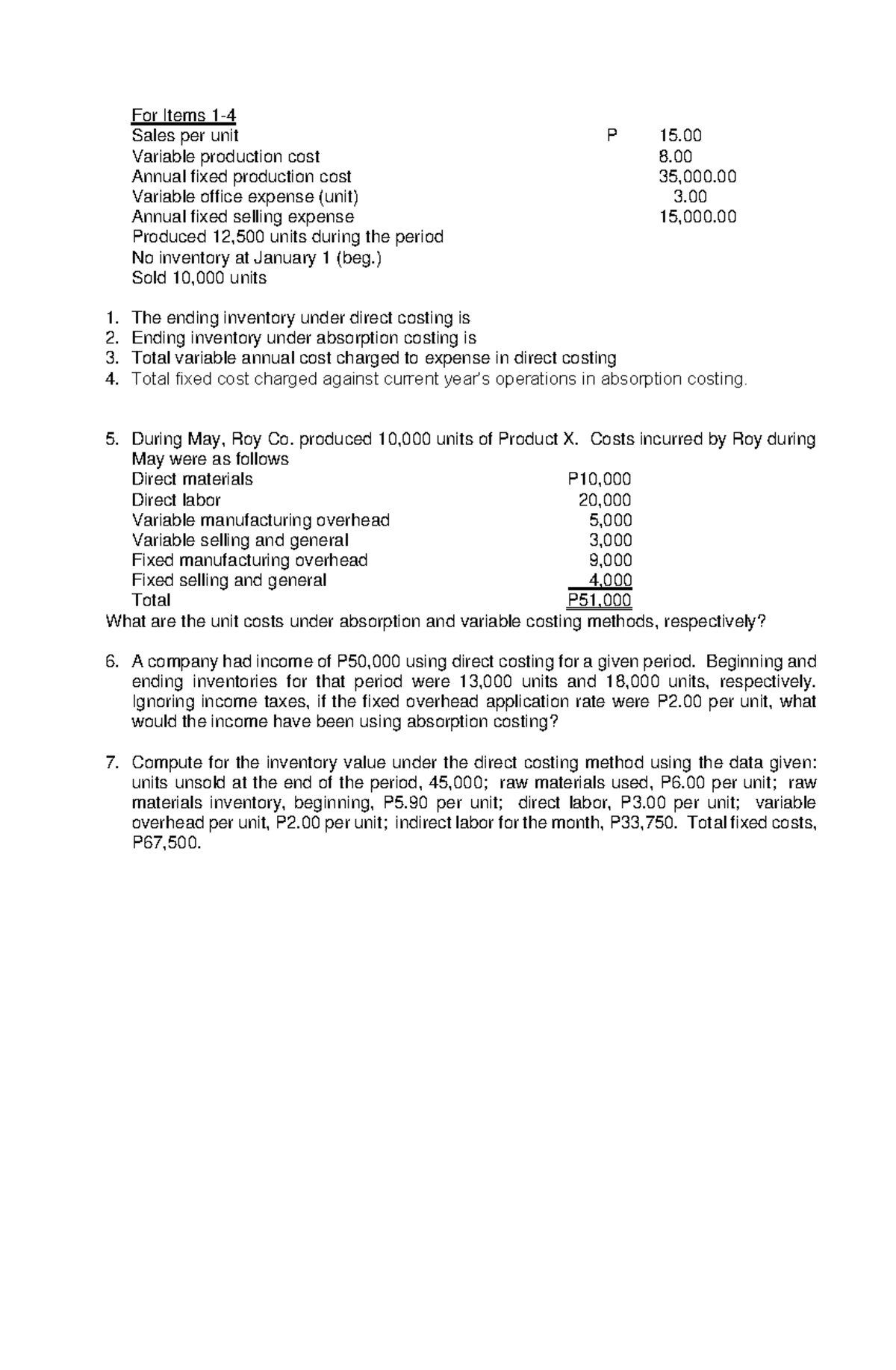 April 15 BSA 2206 - Exercises Absorption and Variable Costinf - For Items 1- Sales per unit P 15 ...