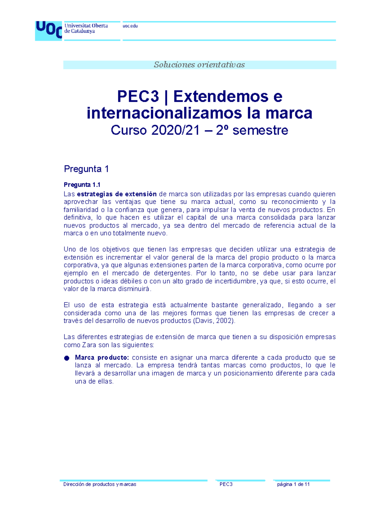 Dirección de productos y marcas Sol PEC 3 - Soluciones orientativas PEC3 | Extendemos e - Studocu