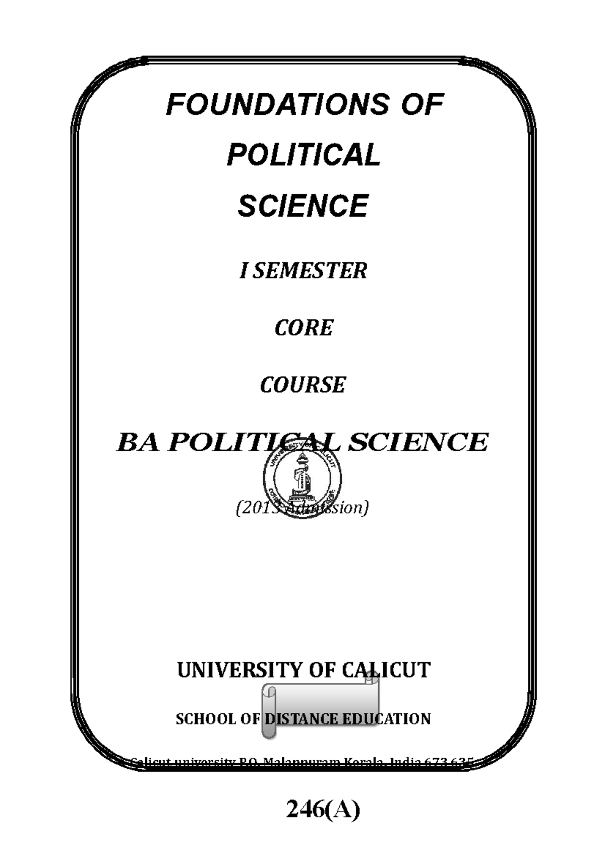 Foundations of political science - FOUNDATIONS OF POLITICAL SCIENCE I ...
