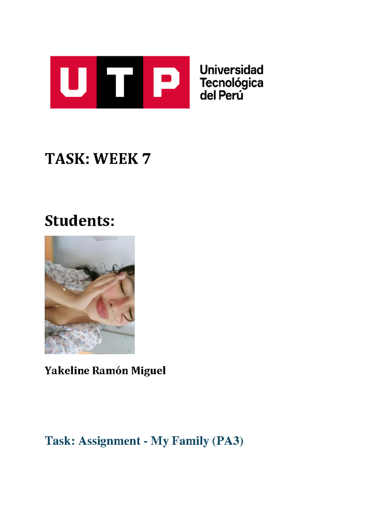 Week 07 - Task Assignment - My Family - Ingles - TASK: WEEK 7 Students: Yakeline Ramón Miguel ...