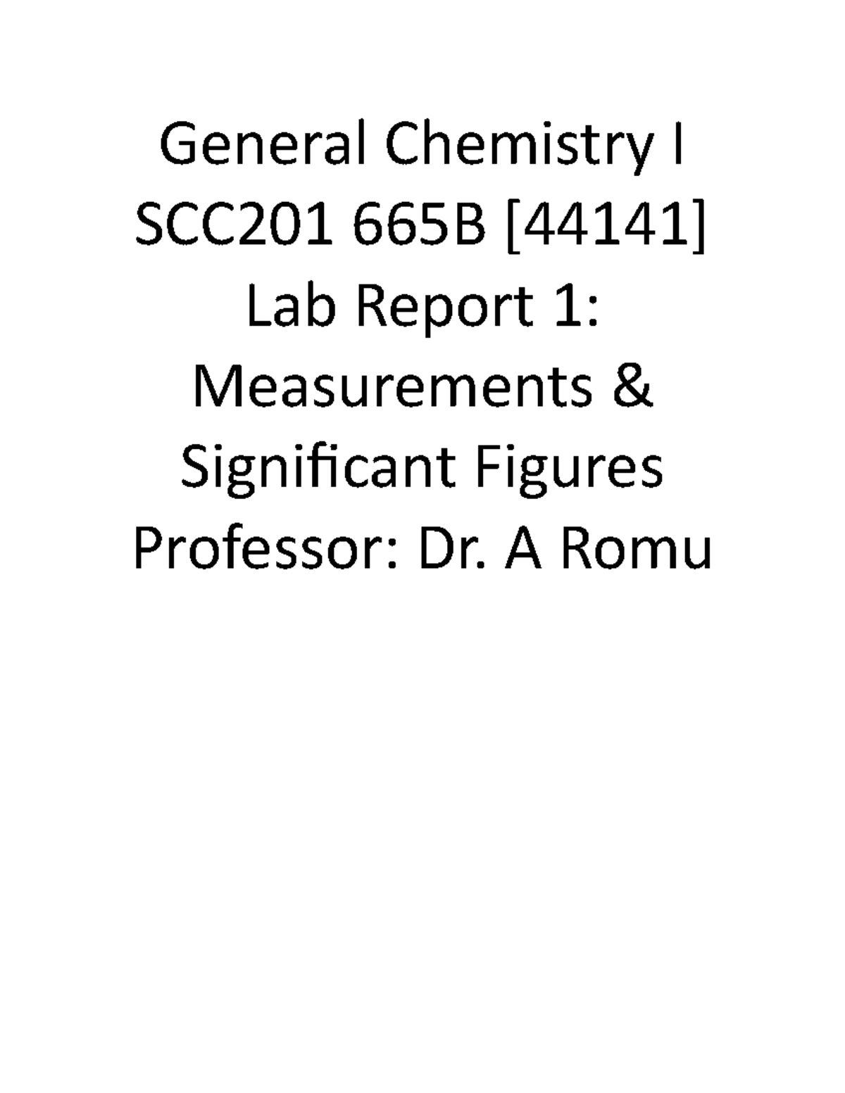 General Chemistry I SCC201 Lab report 1 - General Chemistry I SCC201 ...