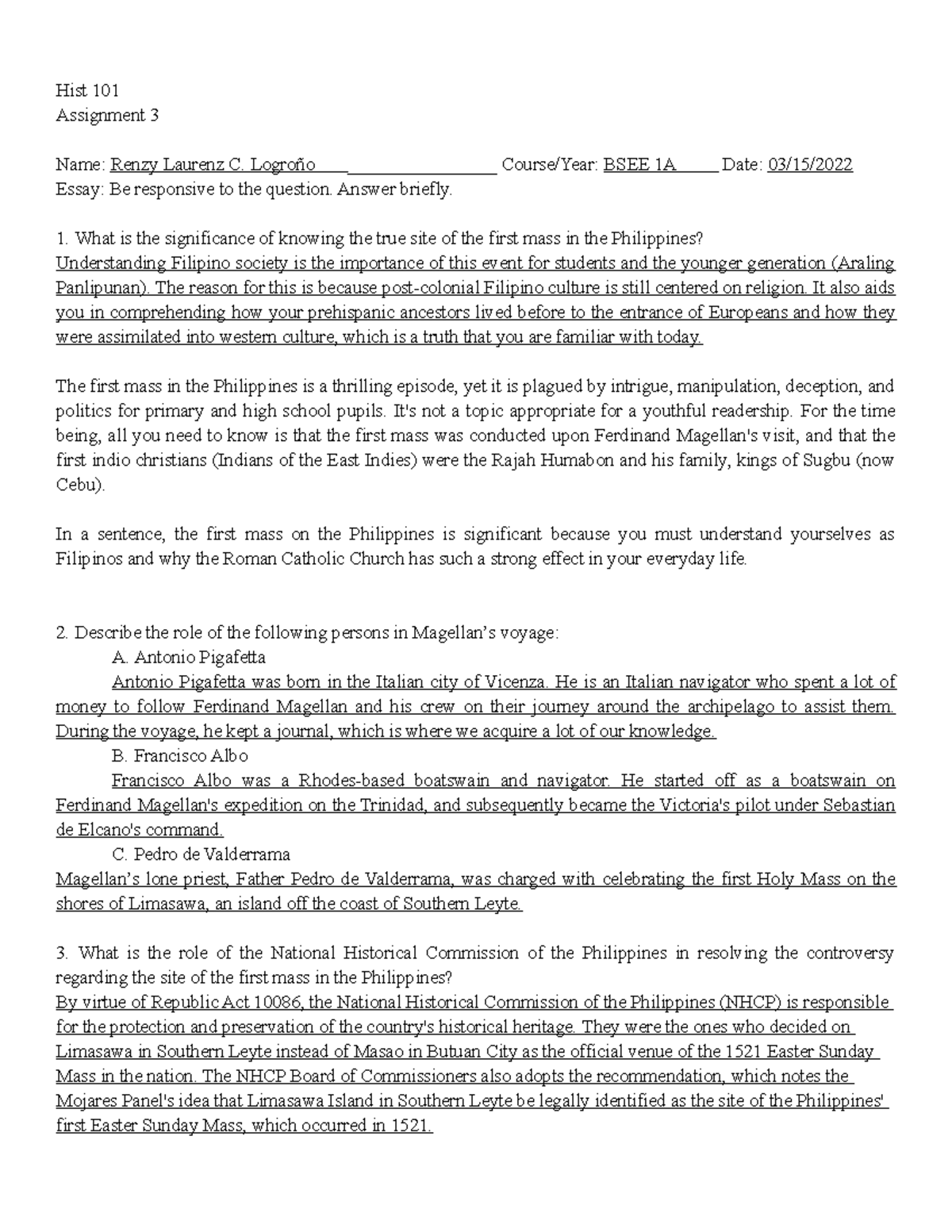 Hist 101 assignment 3 - Hist 101 Assignment 3 Name: Renzy Laurenz C ...