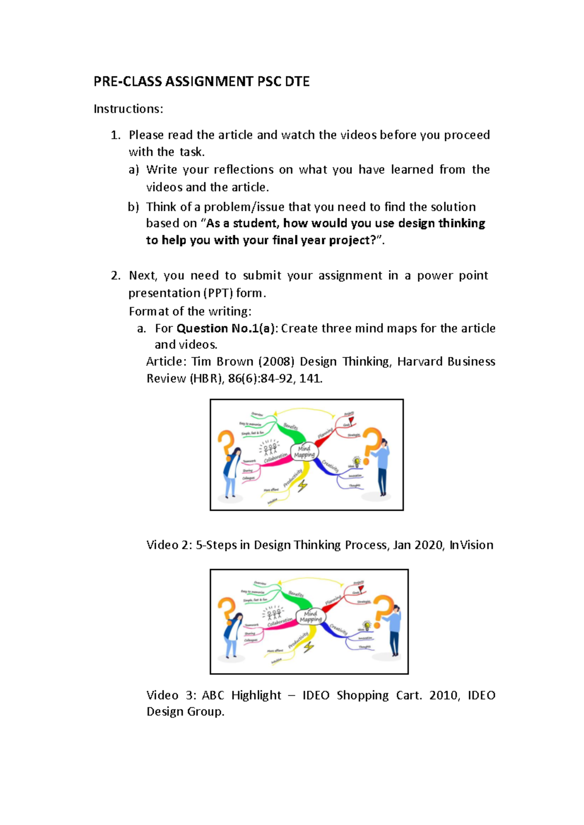 PRE-class assignment 17 Dec 2022 - PRE-CLASS ASSIGNMENT PSC DTE Instructions: Please read the ...