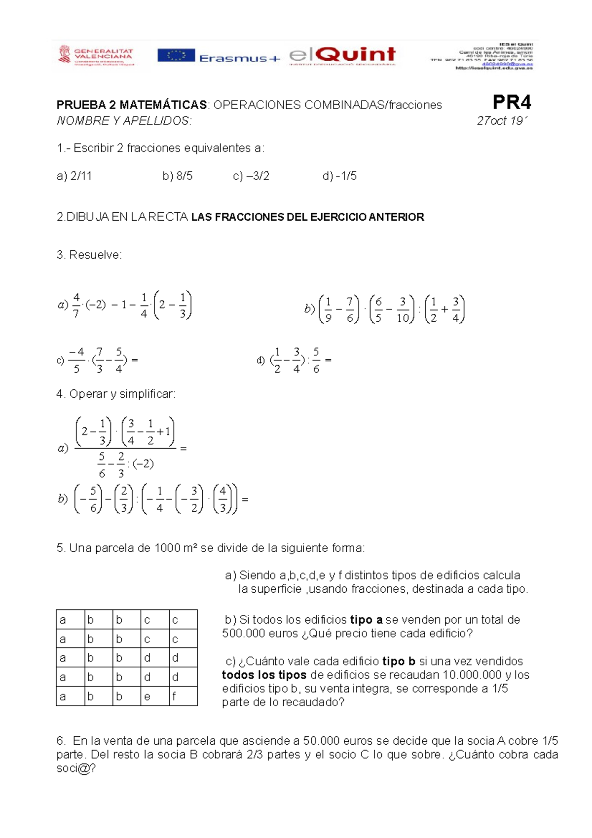 Prueba 27oct21 fracciones y Combinadas - PRUEBA 2 MATEMÁTICAS ...