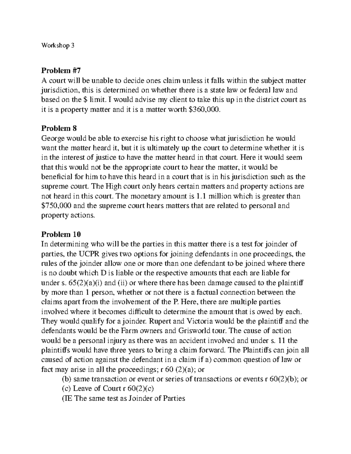 Workshop 3 - week 3 - Workshop 3 Problem # A court will be unable to ...