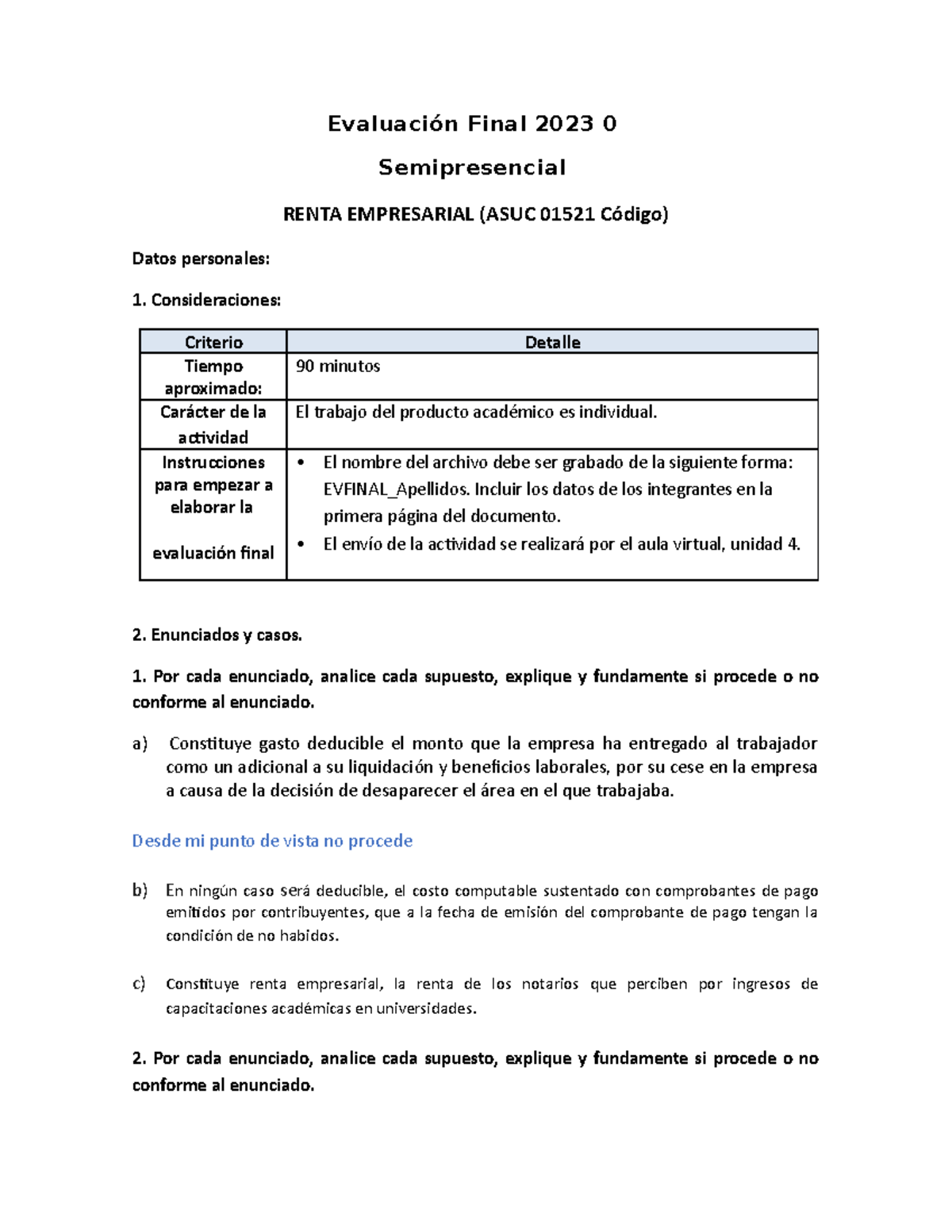 Ev Final Renta Empresarial - Evaluación Final 2023 0 Semipresencial RENTA EMPRESARIAL (ASUC ...