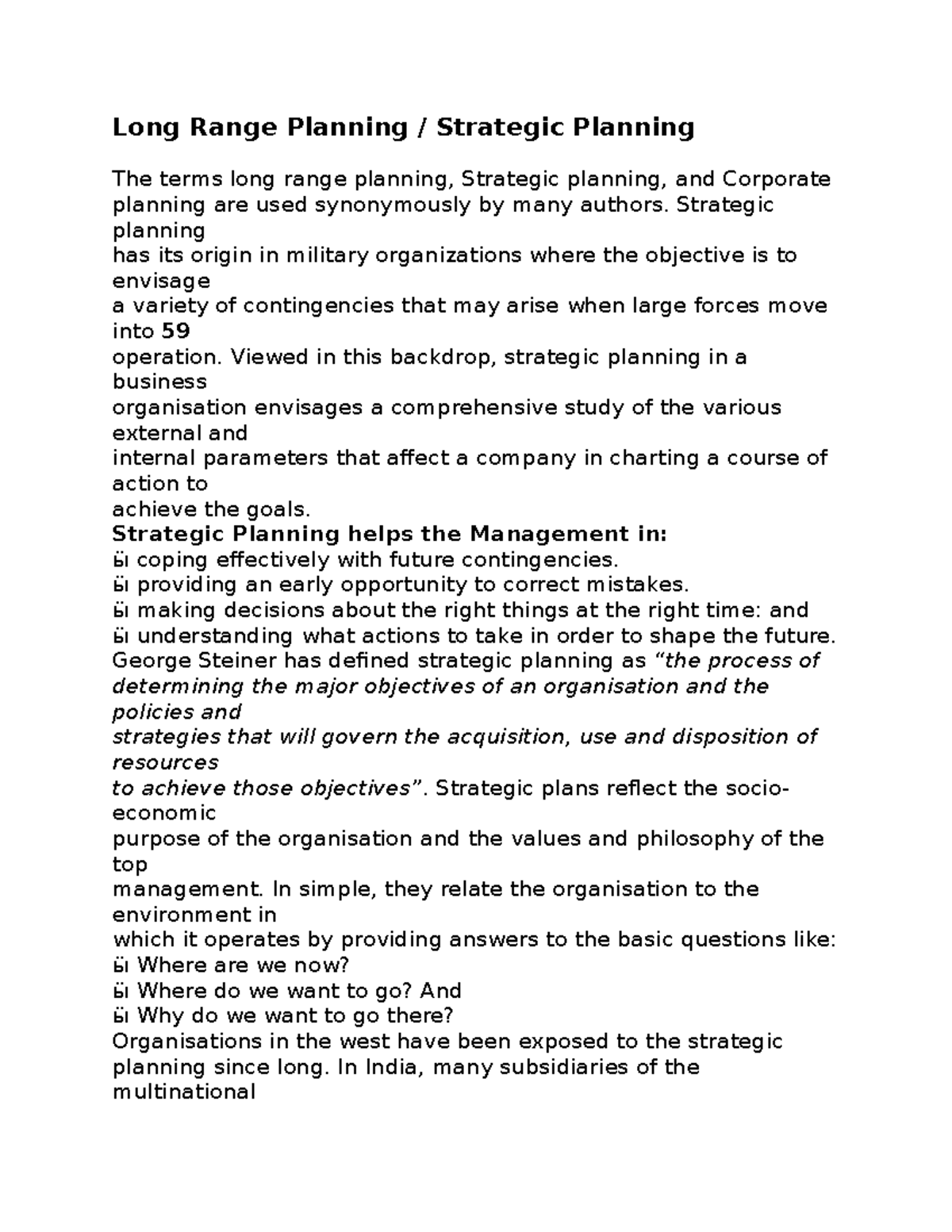 Long Range Planning - Strategic planning has its origin in military ...