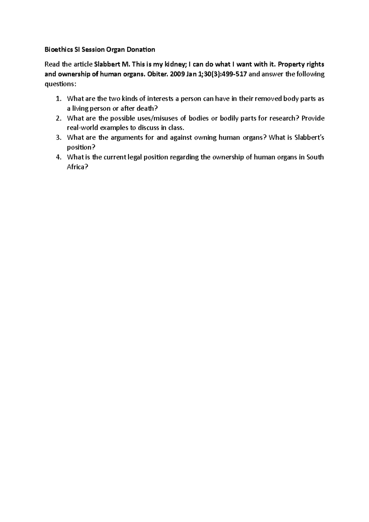 Bioethics Organ Ownership Lecture Notes - Bioethics SI Session Organ ...