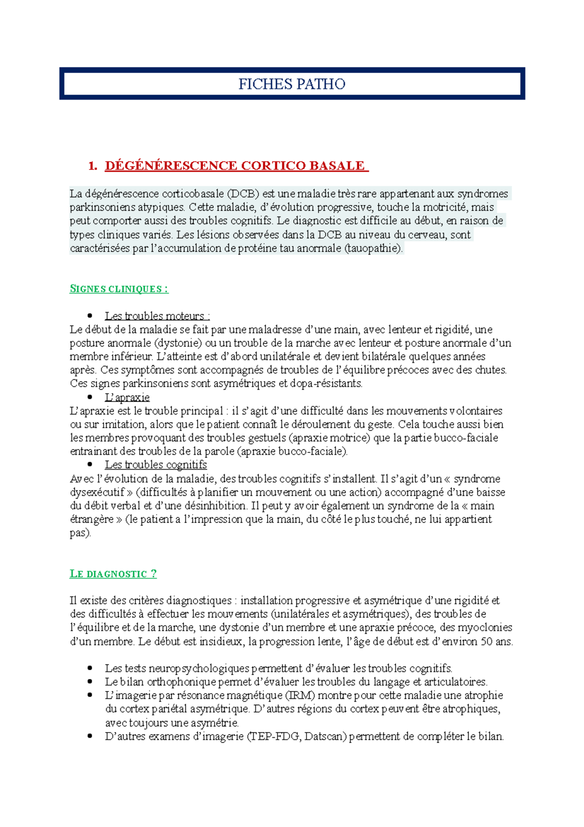 Fiches Patho - FICHES PATHO 1. DÉGÉNÉRESCENCE CORTICO BASALE La dégénérescence corticobasale ...