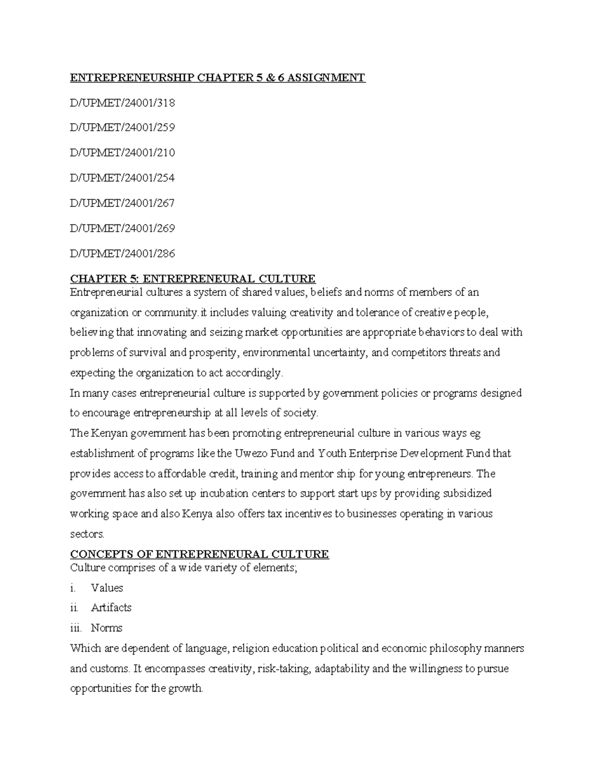 Entrepreneurship Chapter 5 & 6 Assignment group 5 - ENTREPRENEURSHIP CHAPTER 5 & 6 ASSIGNMENT ...