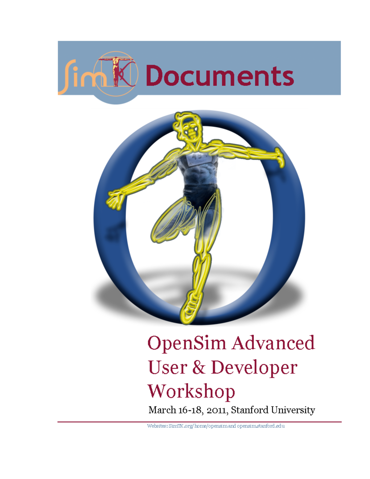 Advanced User Workshop Handout - Documents OpenSim Advanced User & Developer Workshop March ...