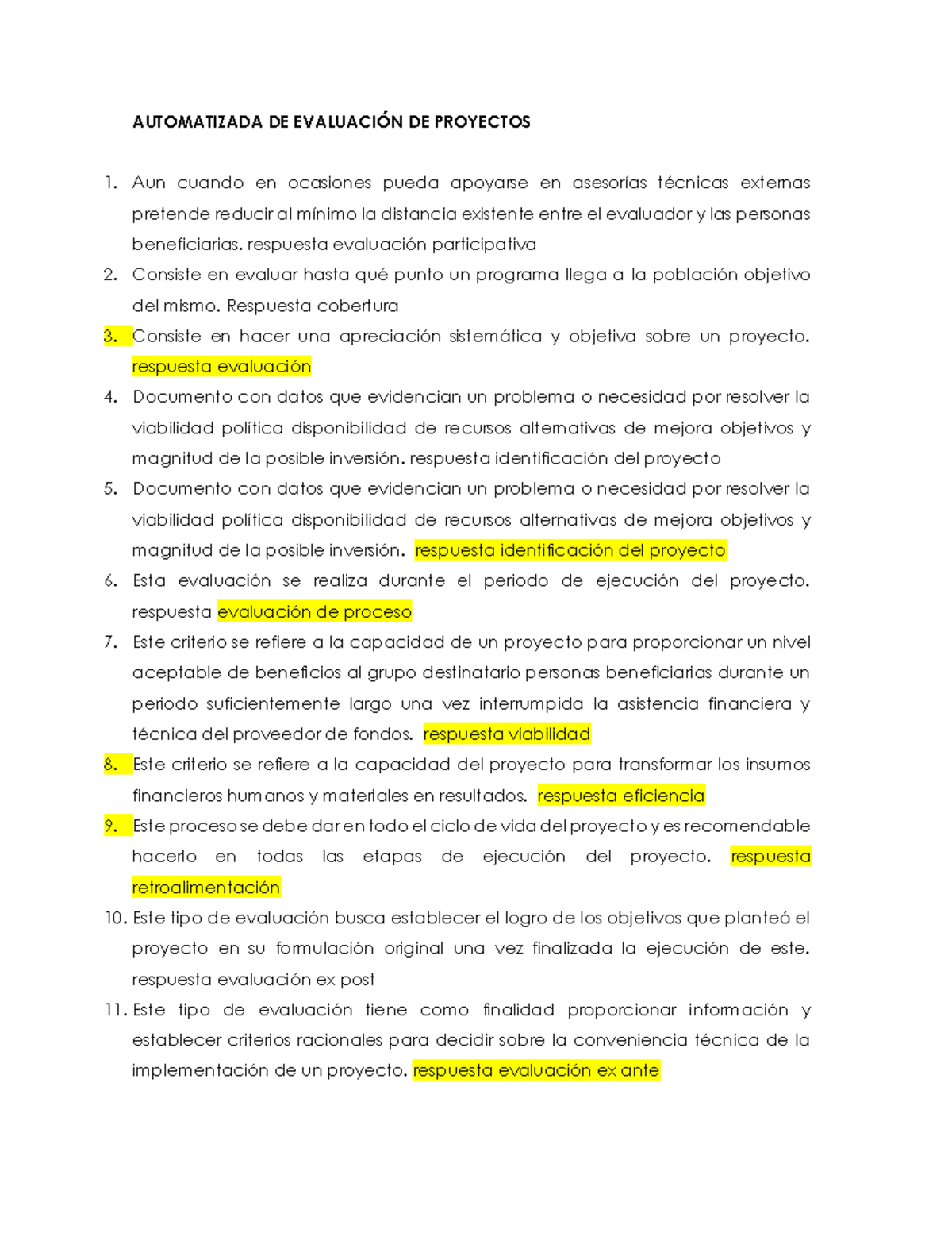 Evaluación de Proyectos automatizada - AUTOMATIZADA DE EVALUACI”N DE PROYECTOS Aun cuando en ...