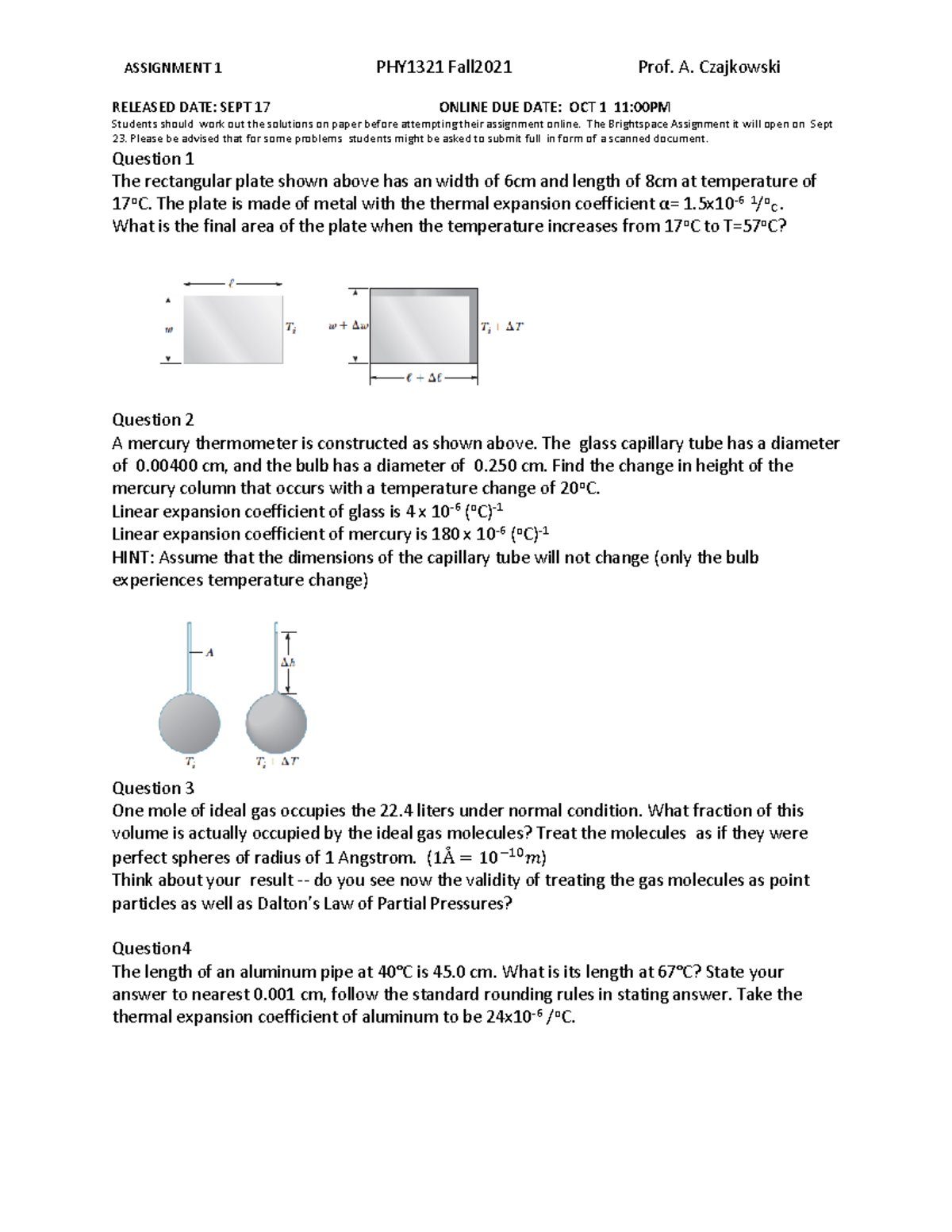 FALL 2021 Assignment 1 - ASSIGNMENT 1 PHY1321 Fall2021 Prof. A. Czajkowski RELEASED DATE: SEPT ...
