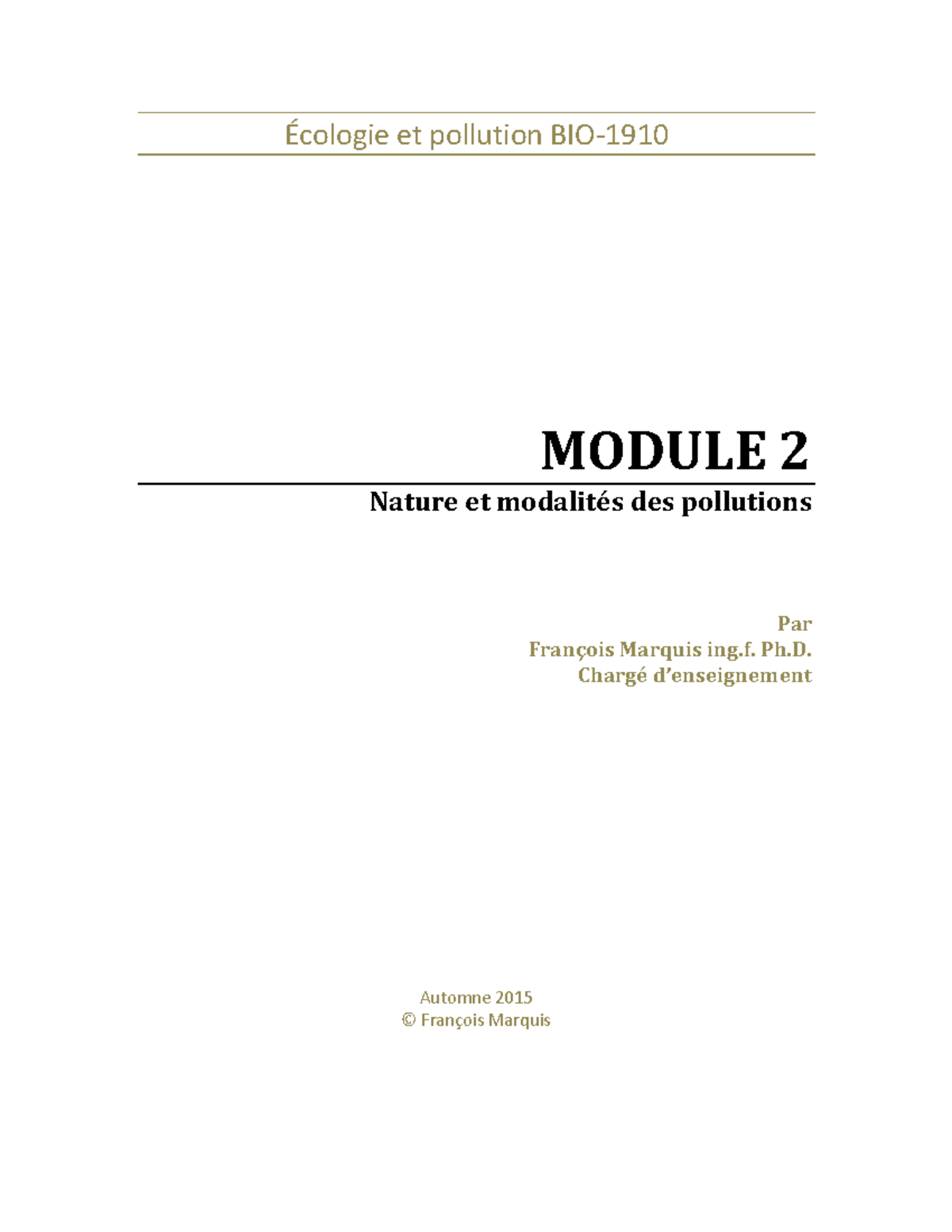 Module 2 - notes - Écologie et pollution BIO- MODULE 2 Nature et ...