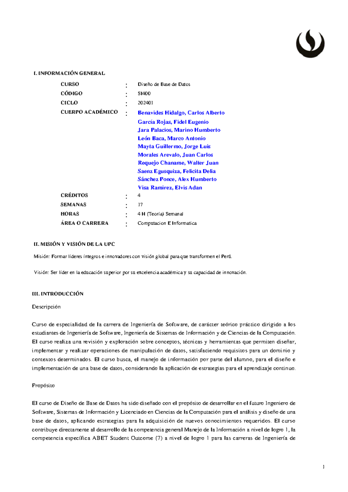 SI400 Diseño de Base de Datos 202401 - III. INTRODUCCIÓN Descripción ... SI400 Diseño de Base de Datos 202401 - III. INTRODUCCIÓN Descripción ...
