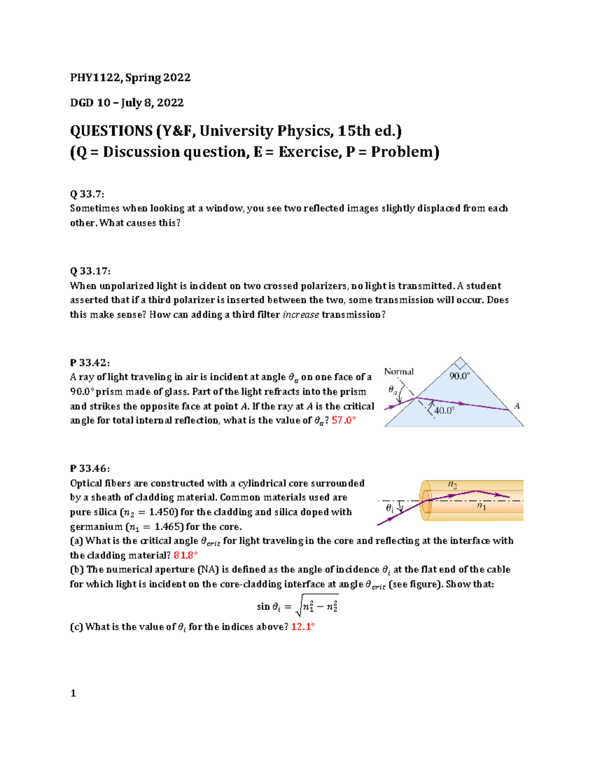 DGD 10 Questions - 1 PHY1122, Spring 2022 DGD 10 3 July 8, 2022 QUESTIONS (Y&F, University - Studocu