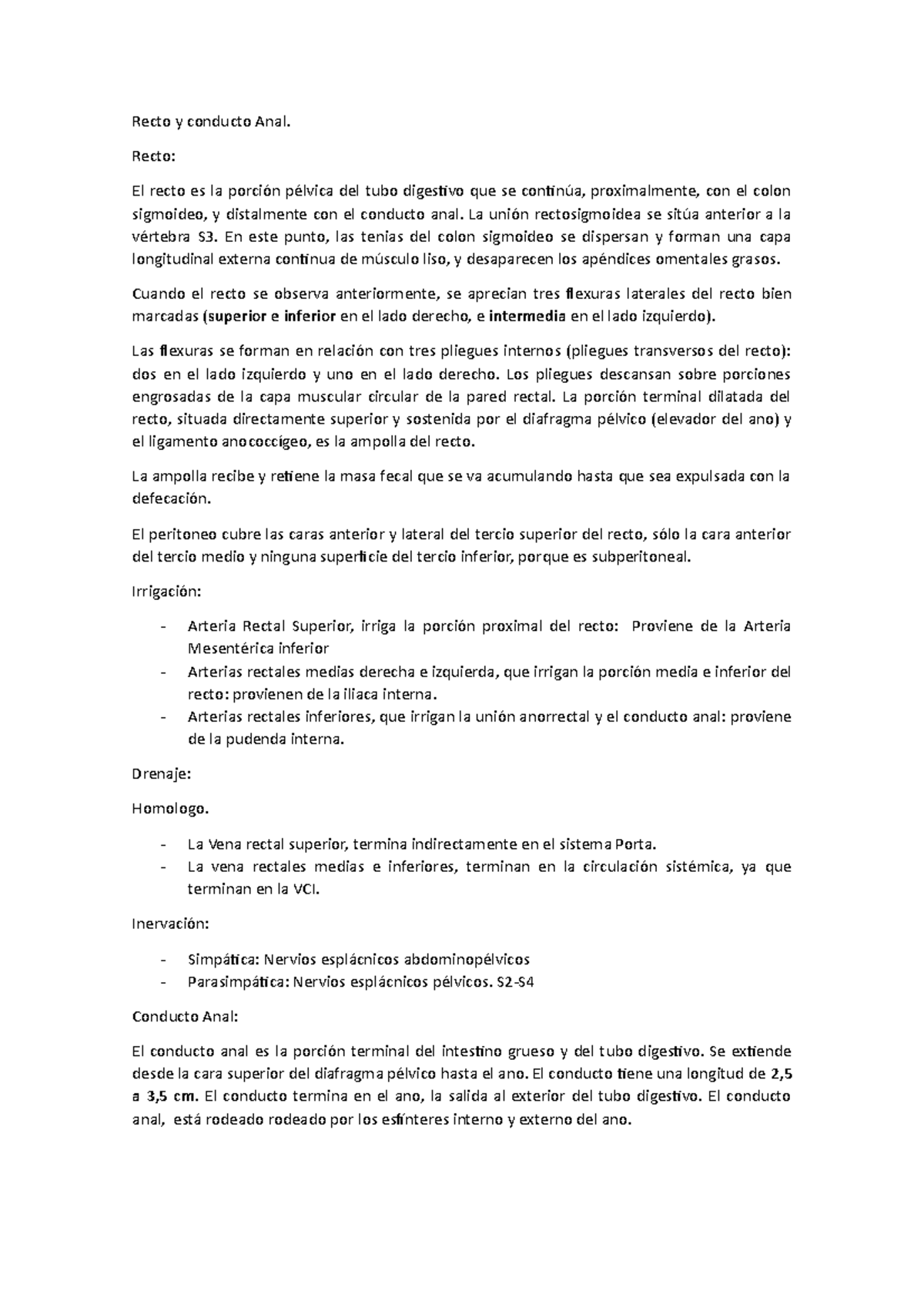 Recto y Conducto Anal - Recto: El recto es la porción pélvica del tubo ...