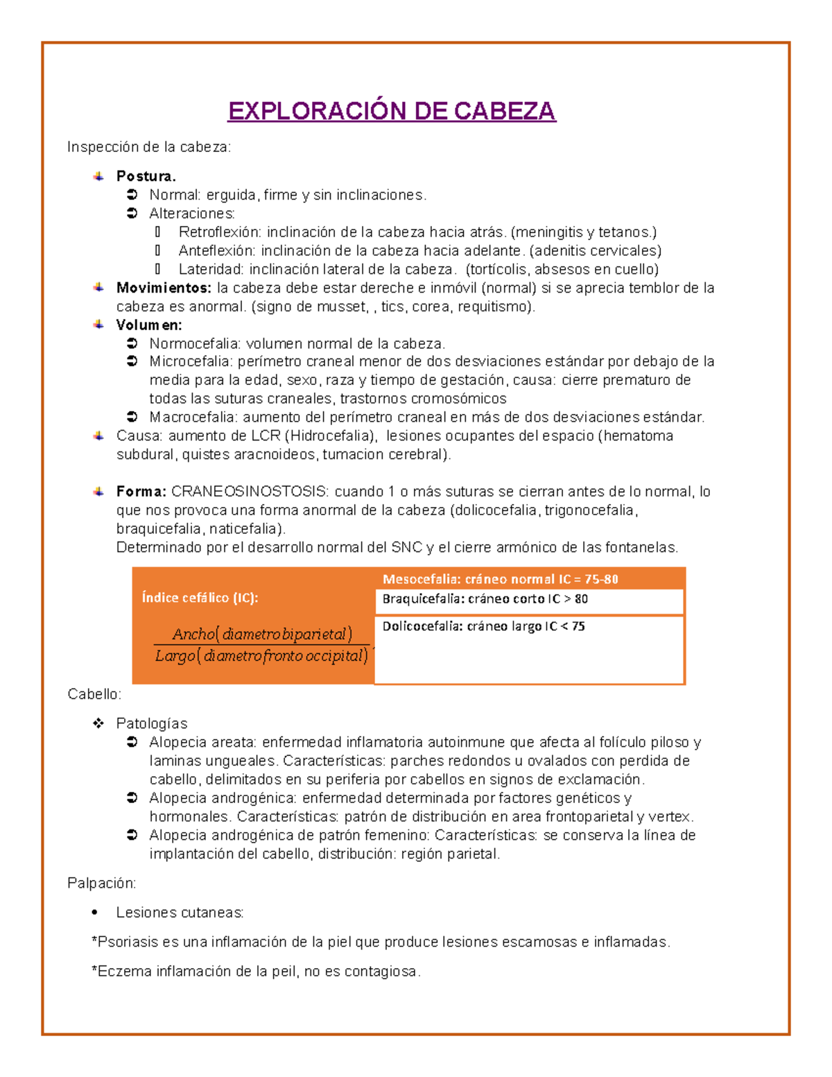 Cabeza, exploracion - DE CABEZA de la cabeza: Postura. Normal: erguida ...