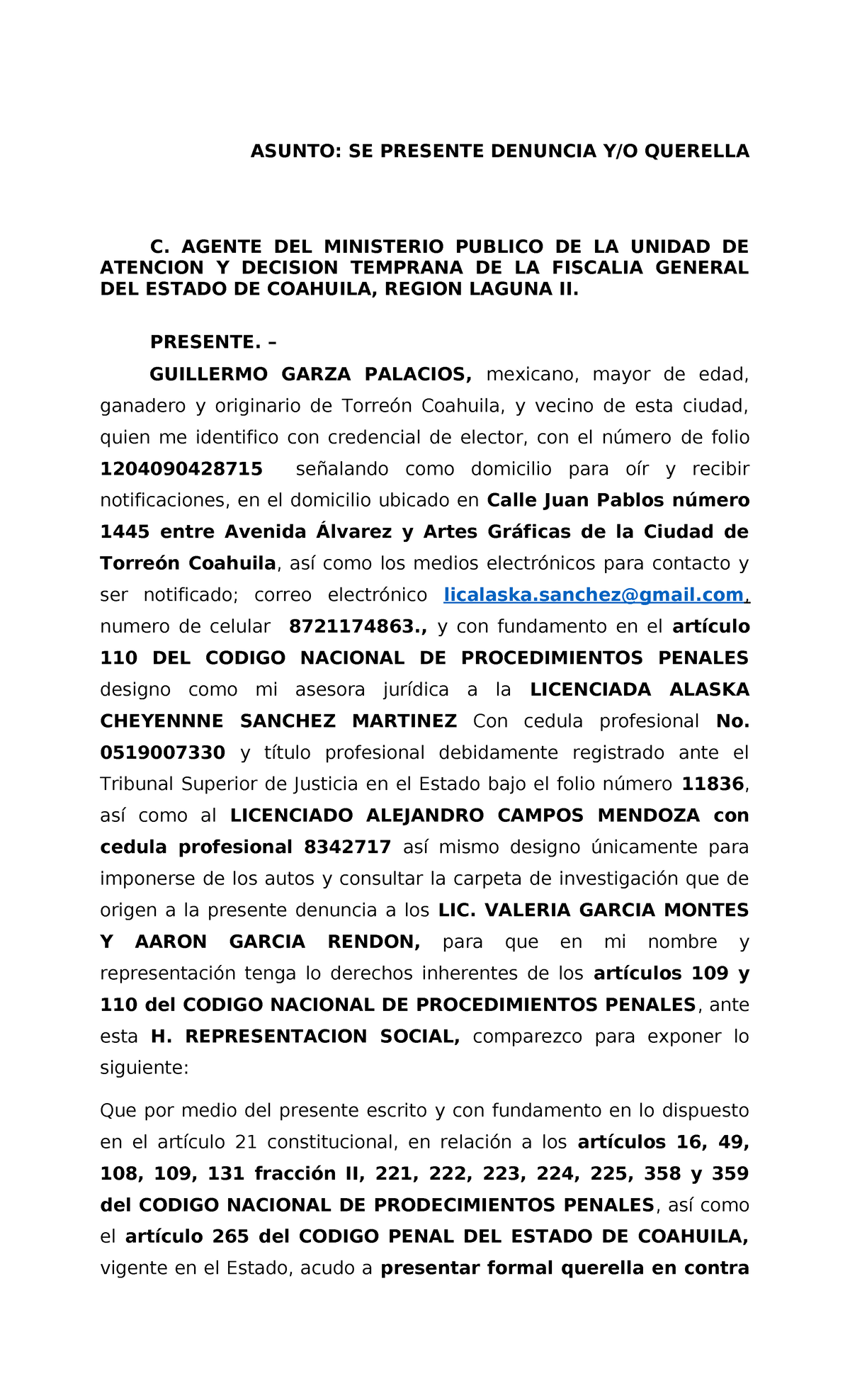 Querella amenazas - ASUNTO: SE PRESENTE DENUNCIA Y/O QUERELLA C. AGENTE ...