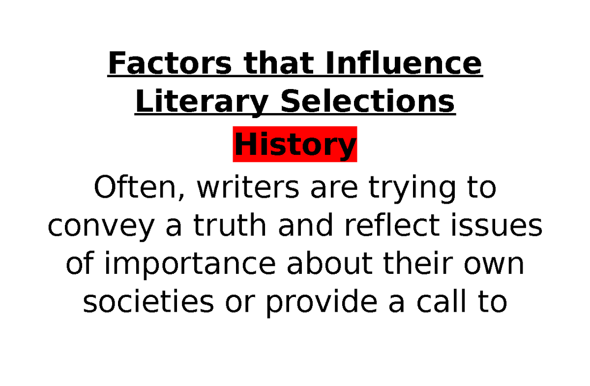 Factors that Influence Literary Selections - Factors that Influence ...