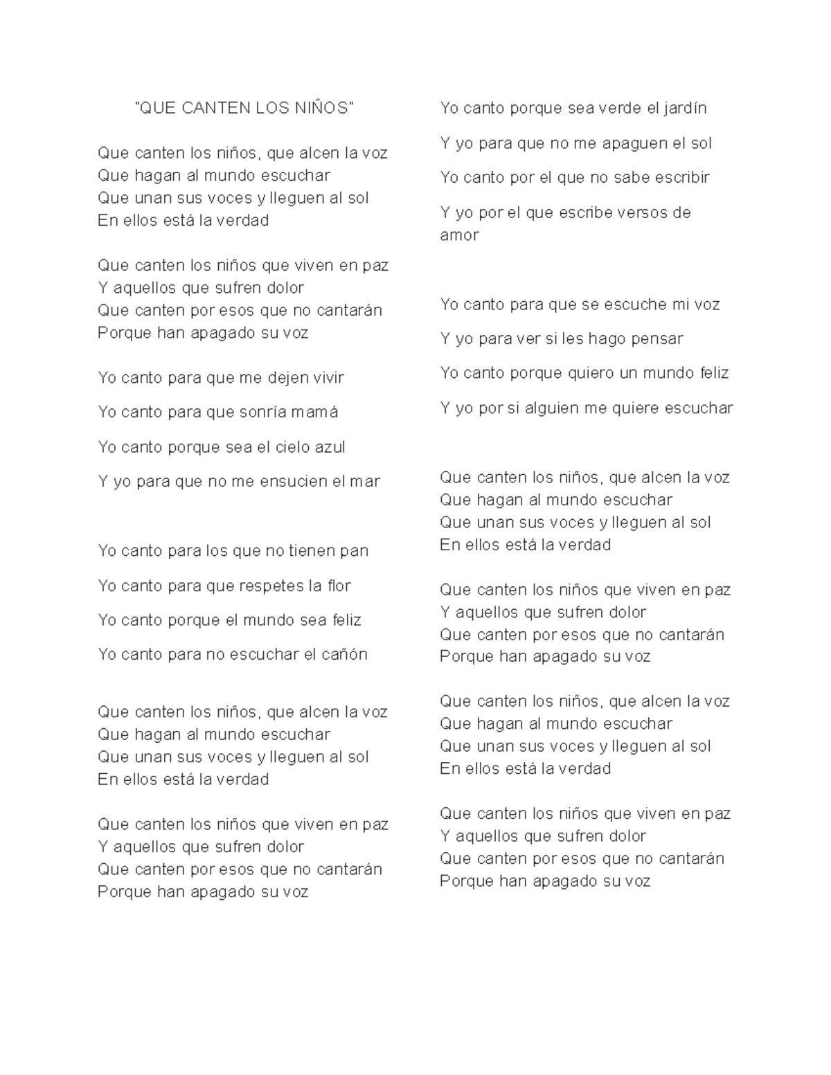 “QUE Canten LOS NIÑOS” - “QUE CANTEN LOS NIÑOS” Que canten los niños ...