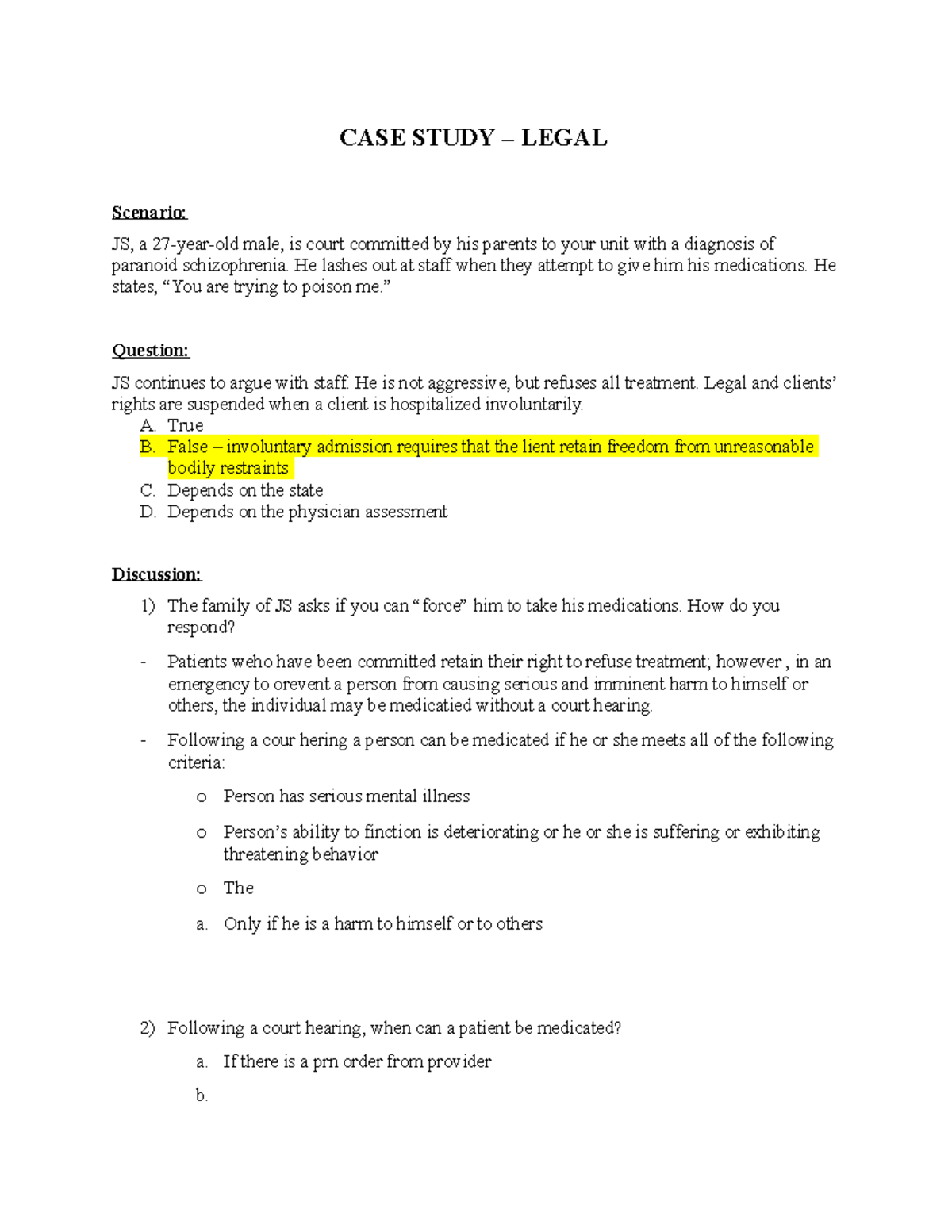 Case Study - Legal-3 copy - CASE STUDY – LEGAL Scenario: JS, a 27-year ...